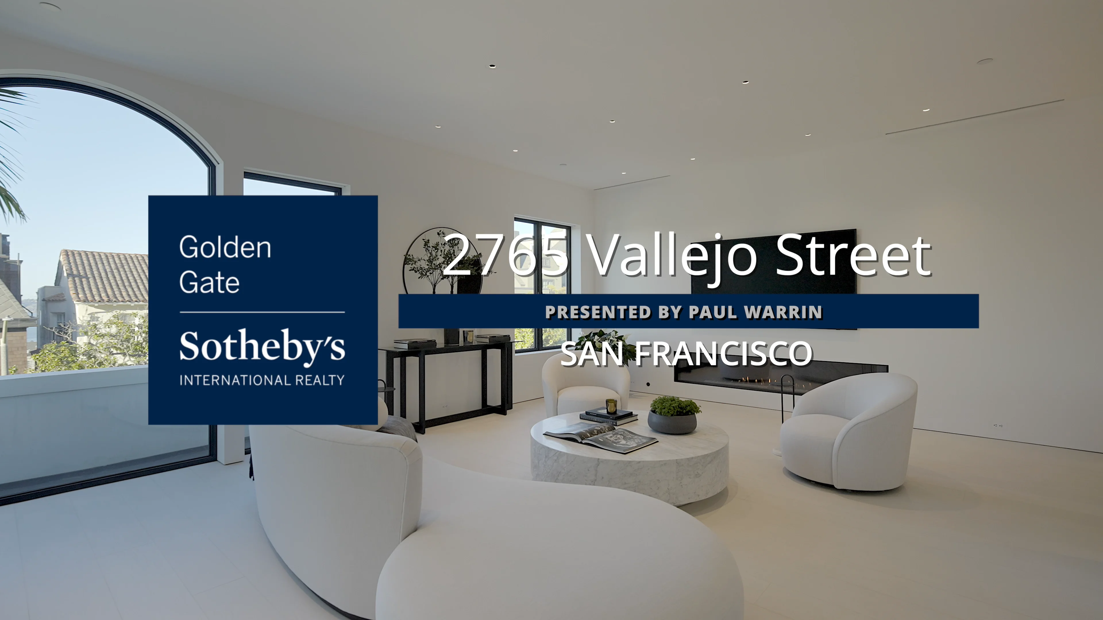 2765 Vallejo Street, San Francisco - Presented by: Paul Warrin