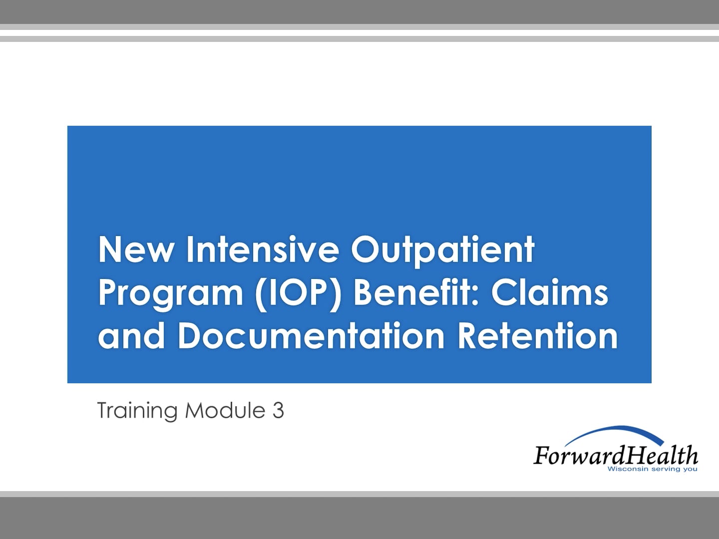 IOP Training Module 3