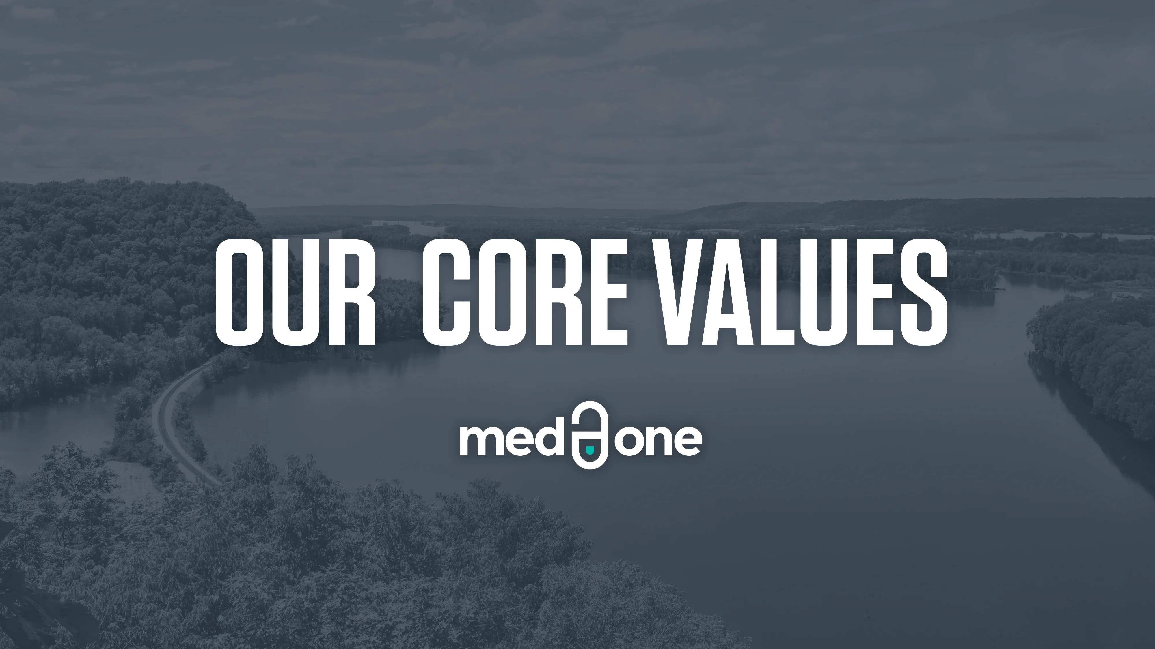 The 7 Core Values at MedOne