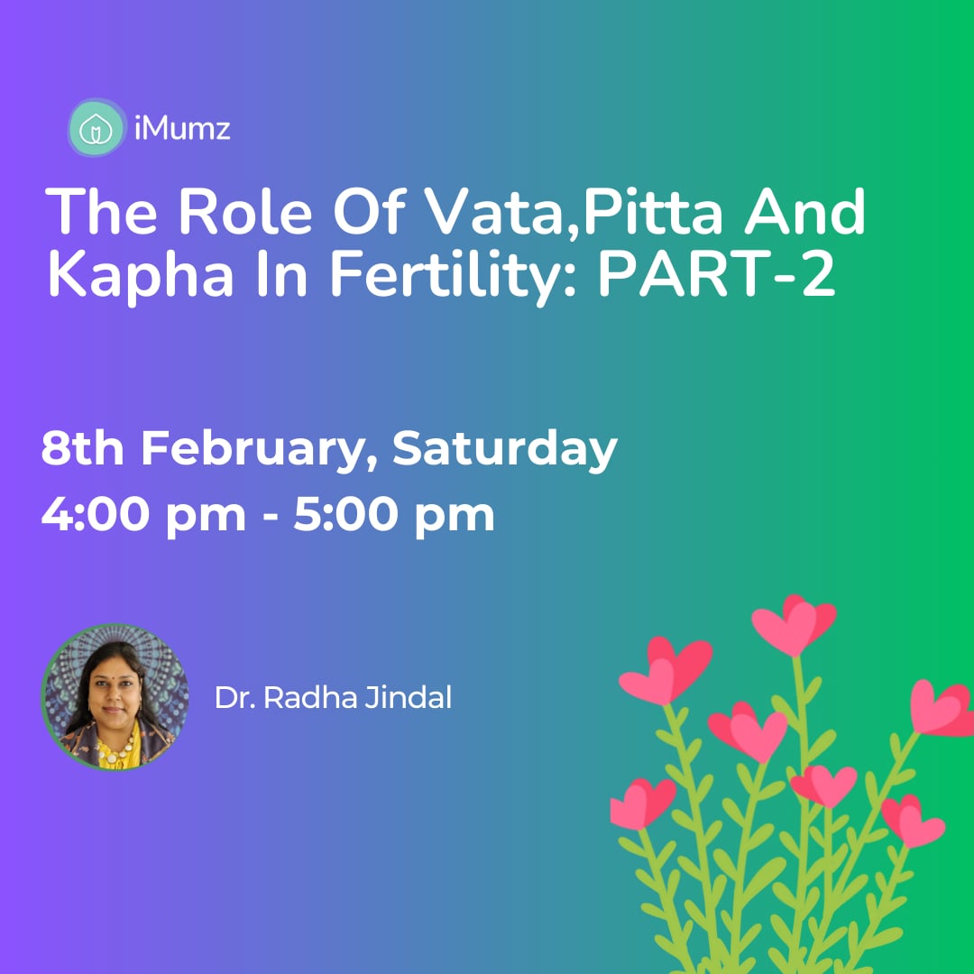 The Role of Vata, Pitta and Kapha(Part-2) in Fertility