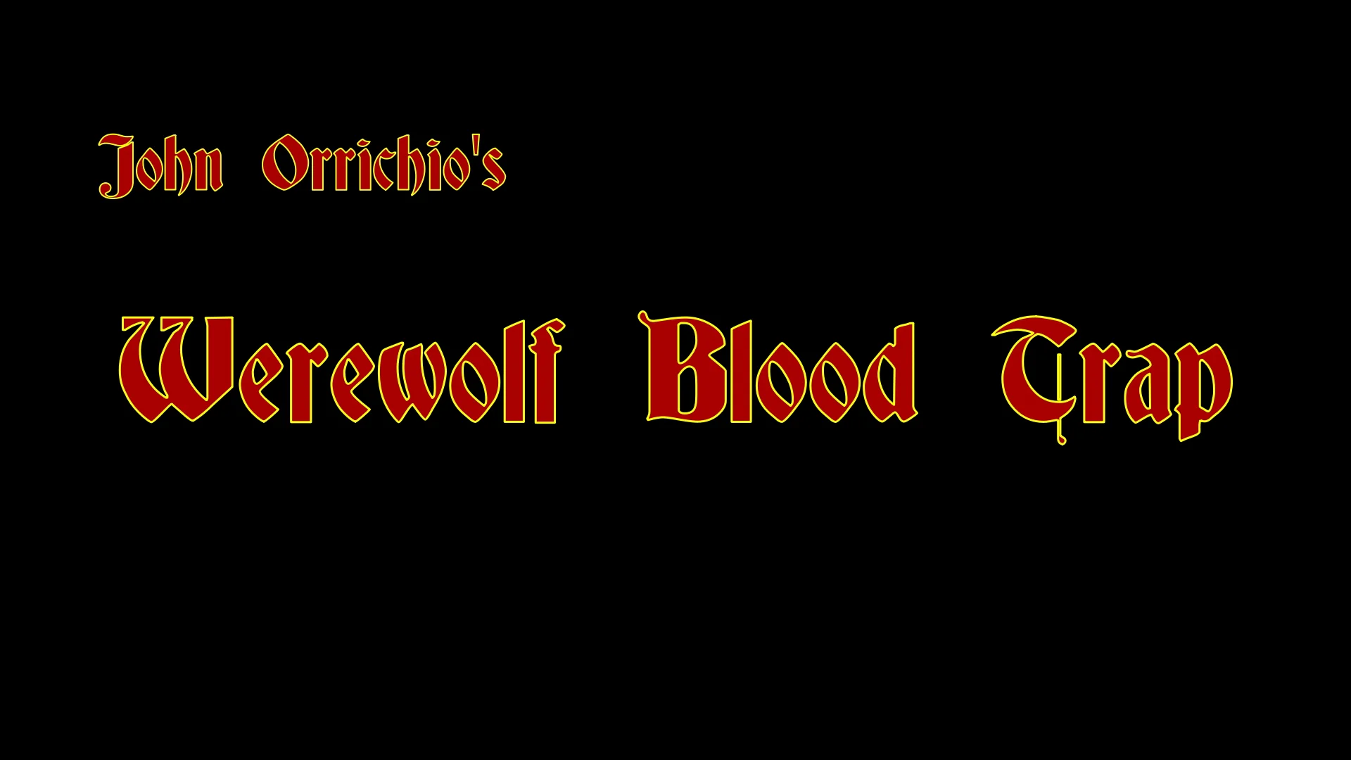 Werewolf Blood Trap Trailer