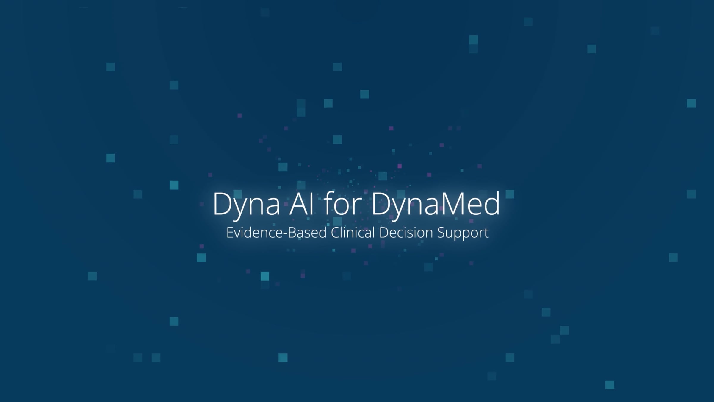Dyna AI for DynaMed