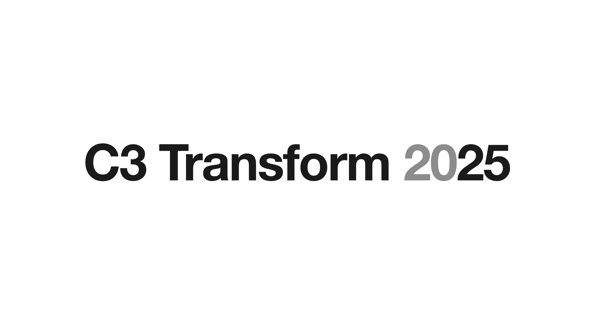 Transform 2025 - Teaser