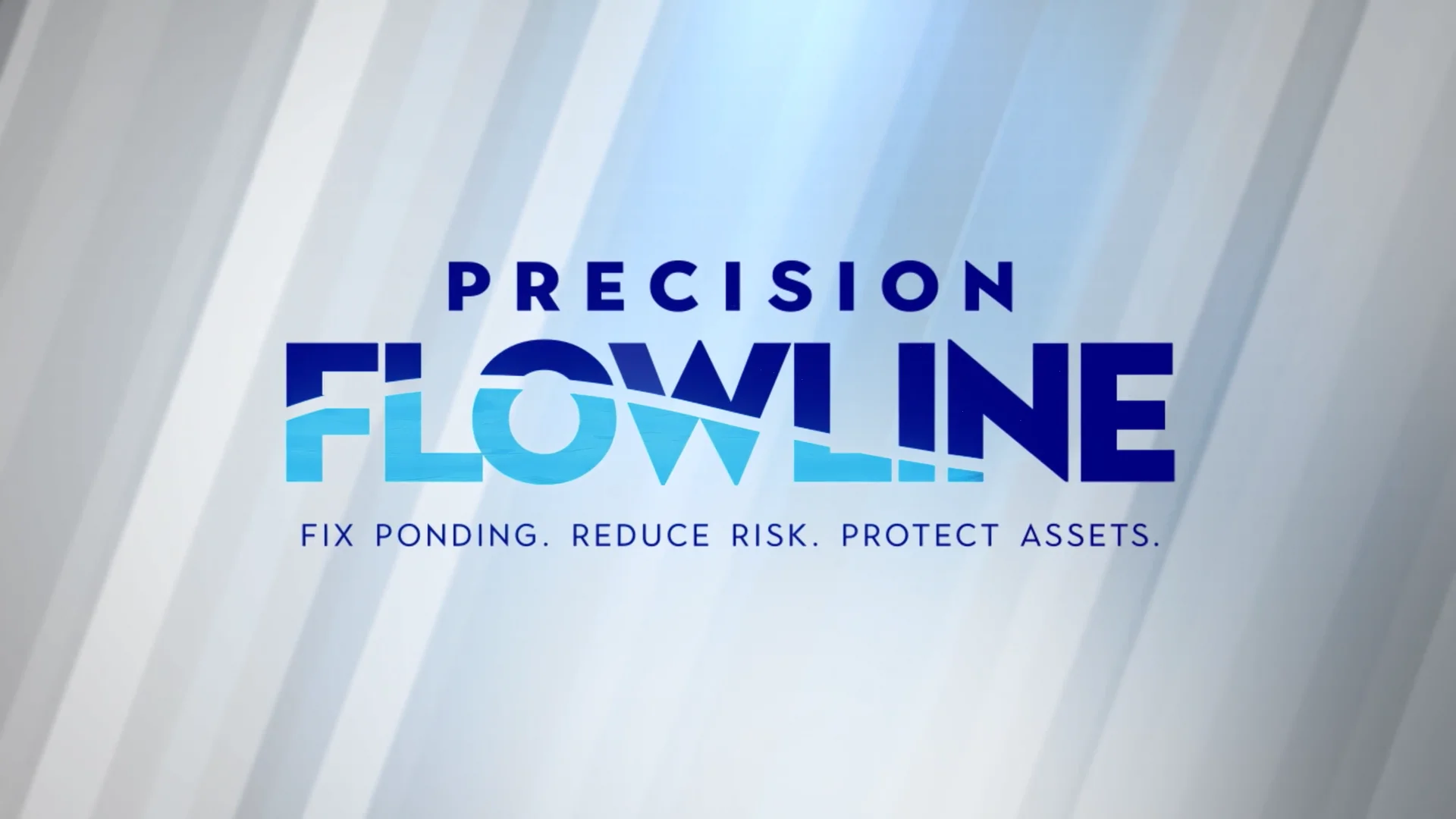 Introducing Precision Flowline