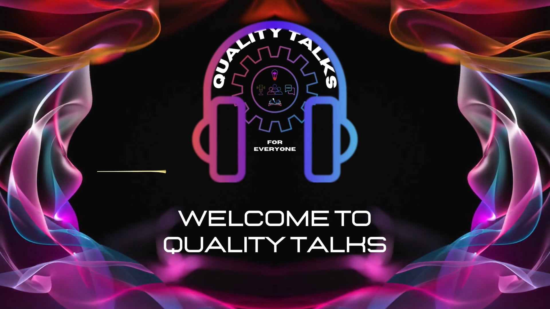 Quality Talks