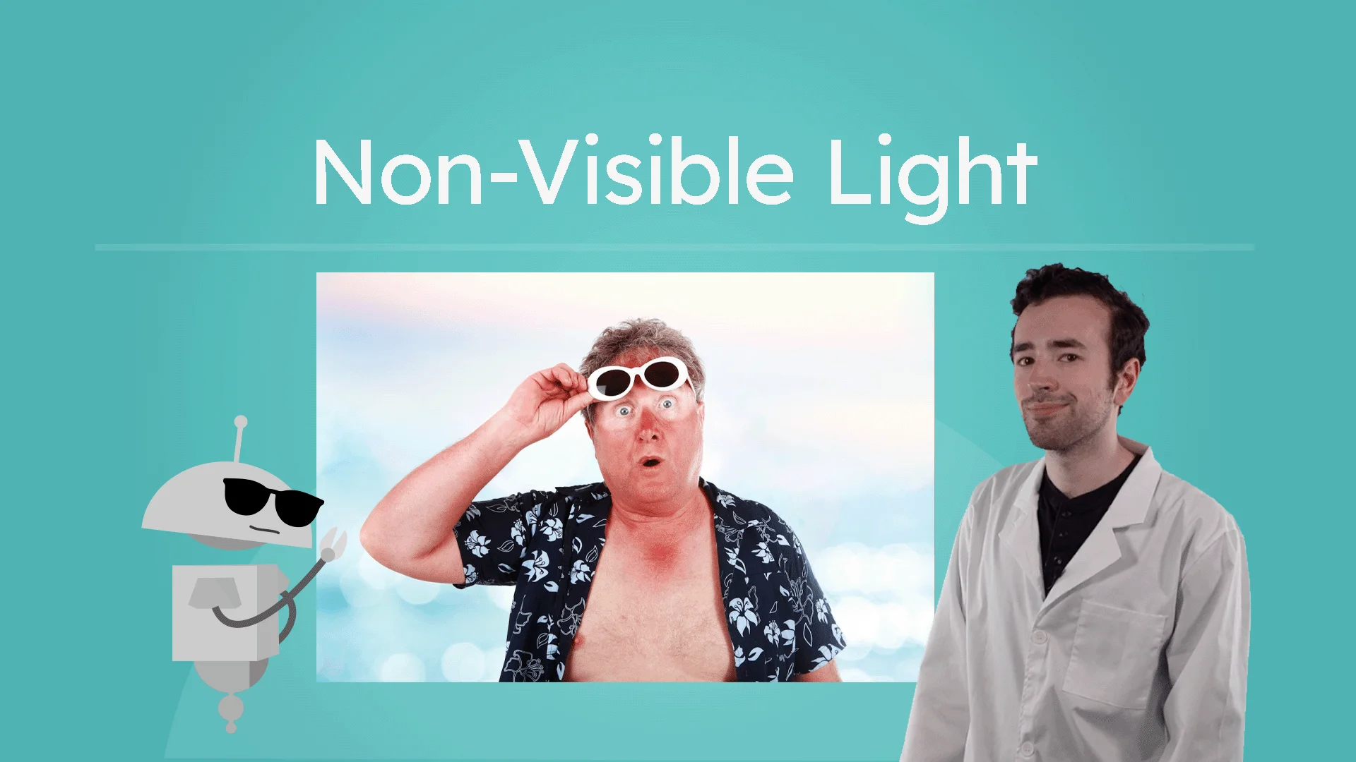 Non-Visible Light