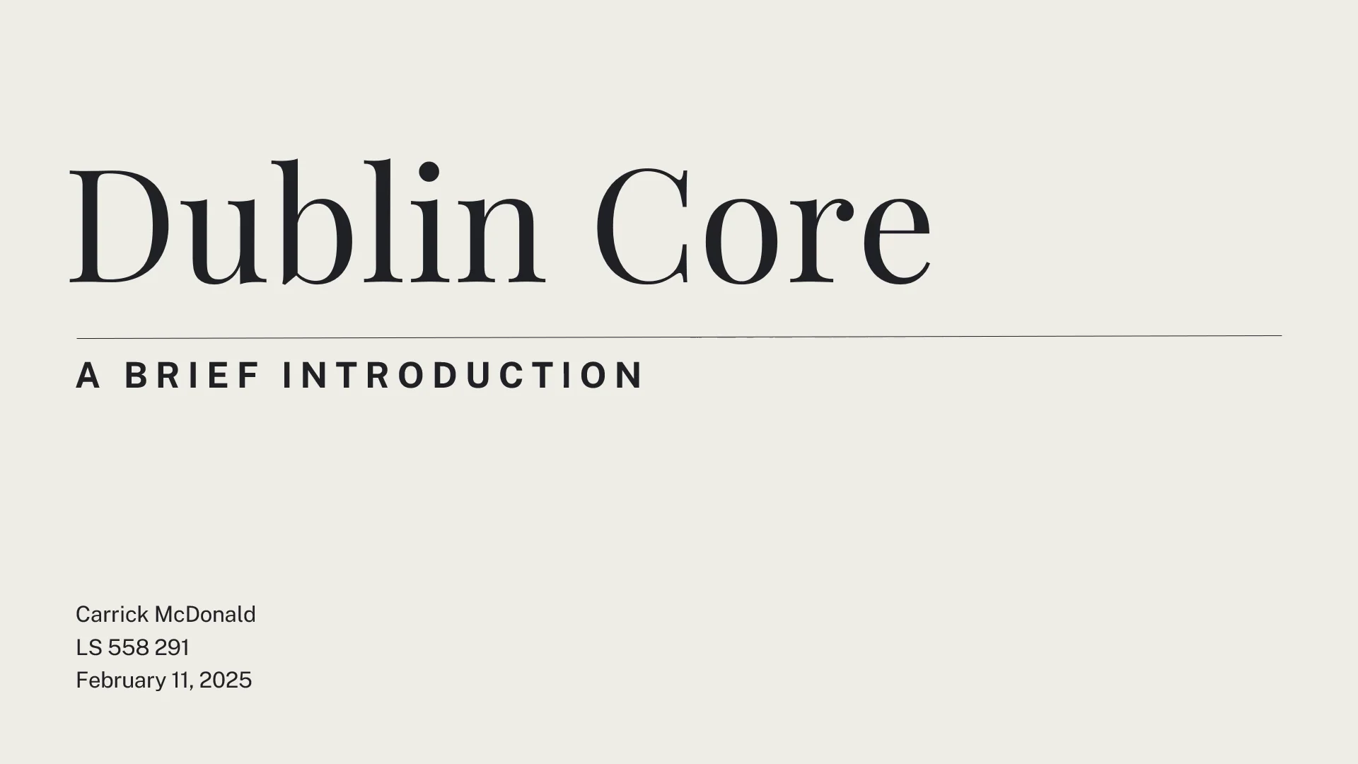 Carrick McDonald - Dublin Core presentation