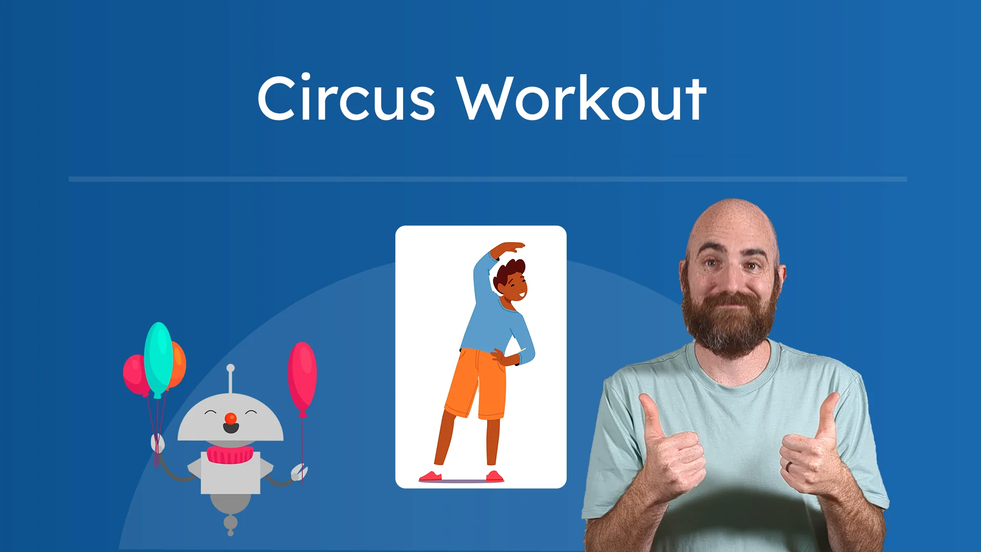 Circus Workout