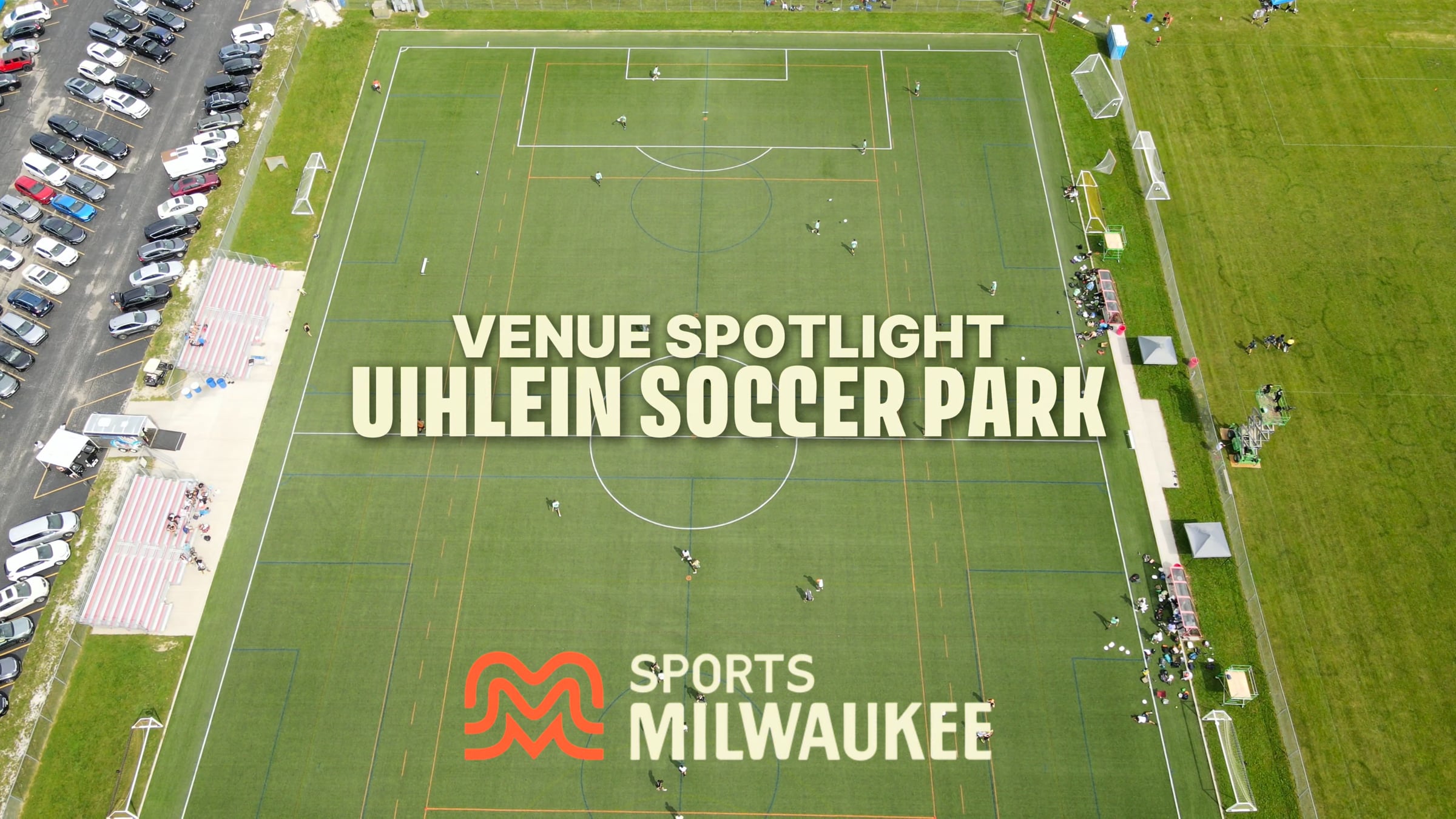 Uihlein Soccer Park - Venue Spotlight