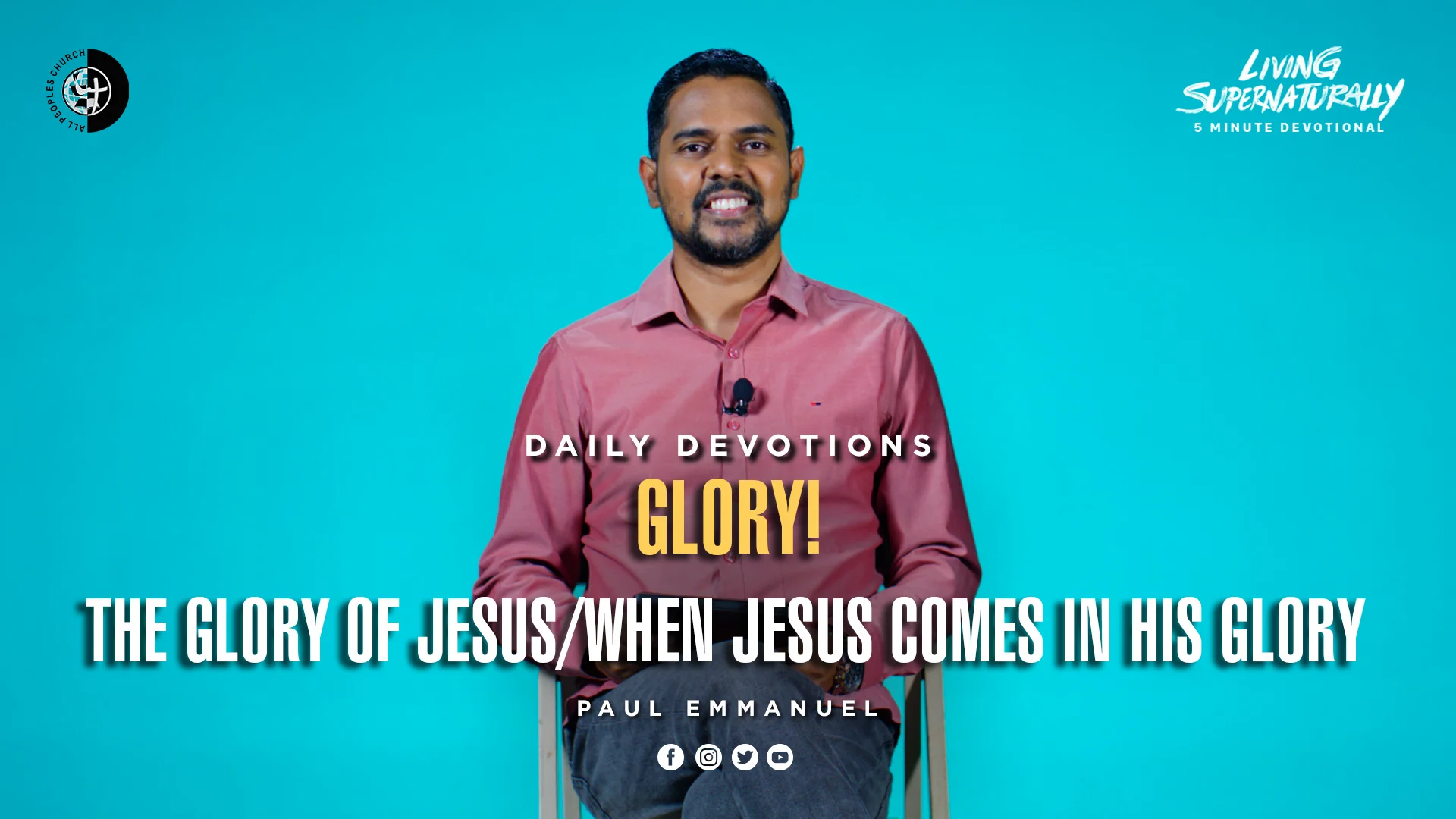 Glory! - The Glory Of Jesus/When Jesus Comes In His Glory - Paul ...