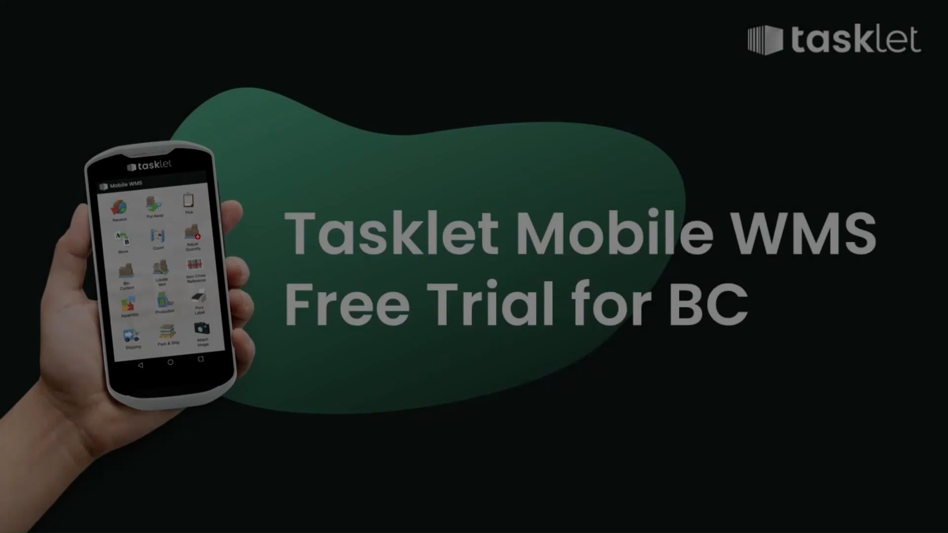 Tasklet Mobile WMS Free Trial for BC - Explainer