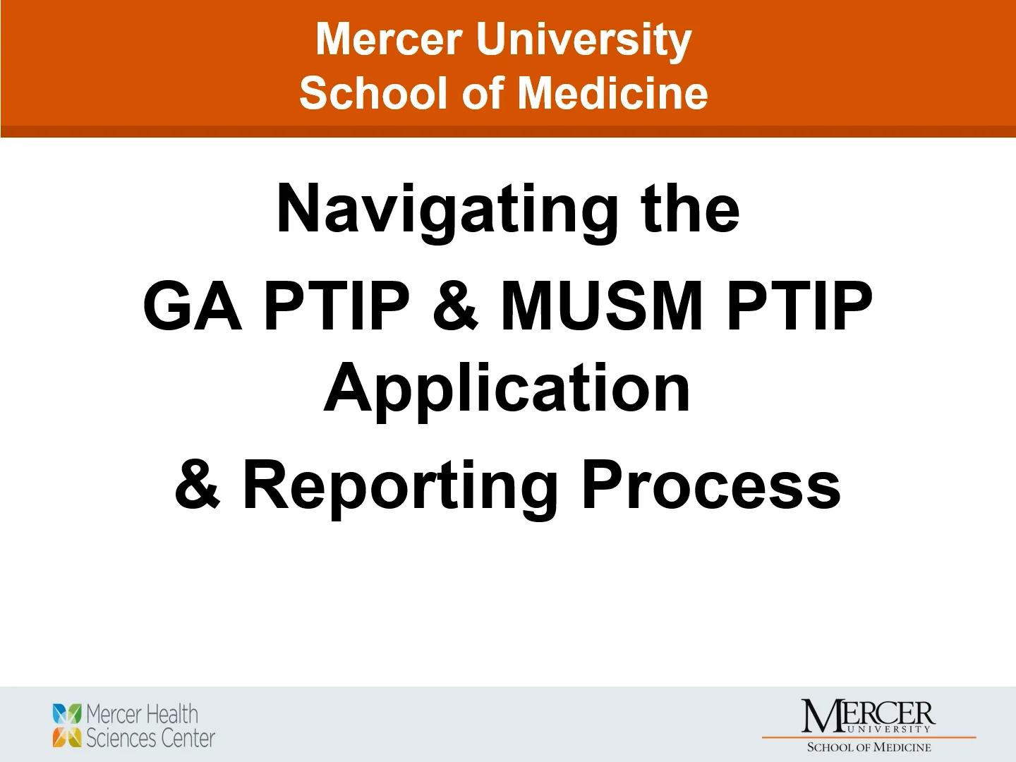 Navigating the BA PTIP & MUSM PTIP Application & Reporting Process