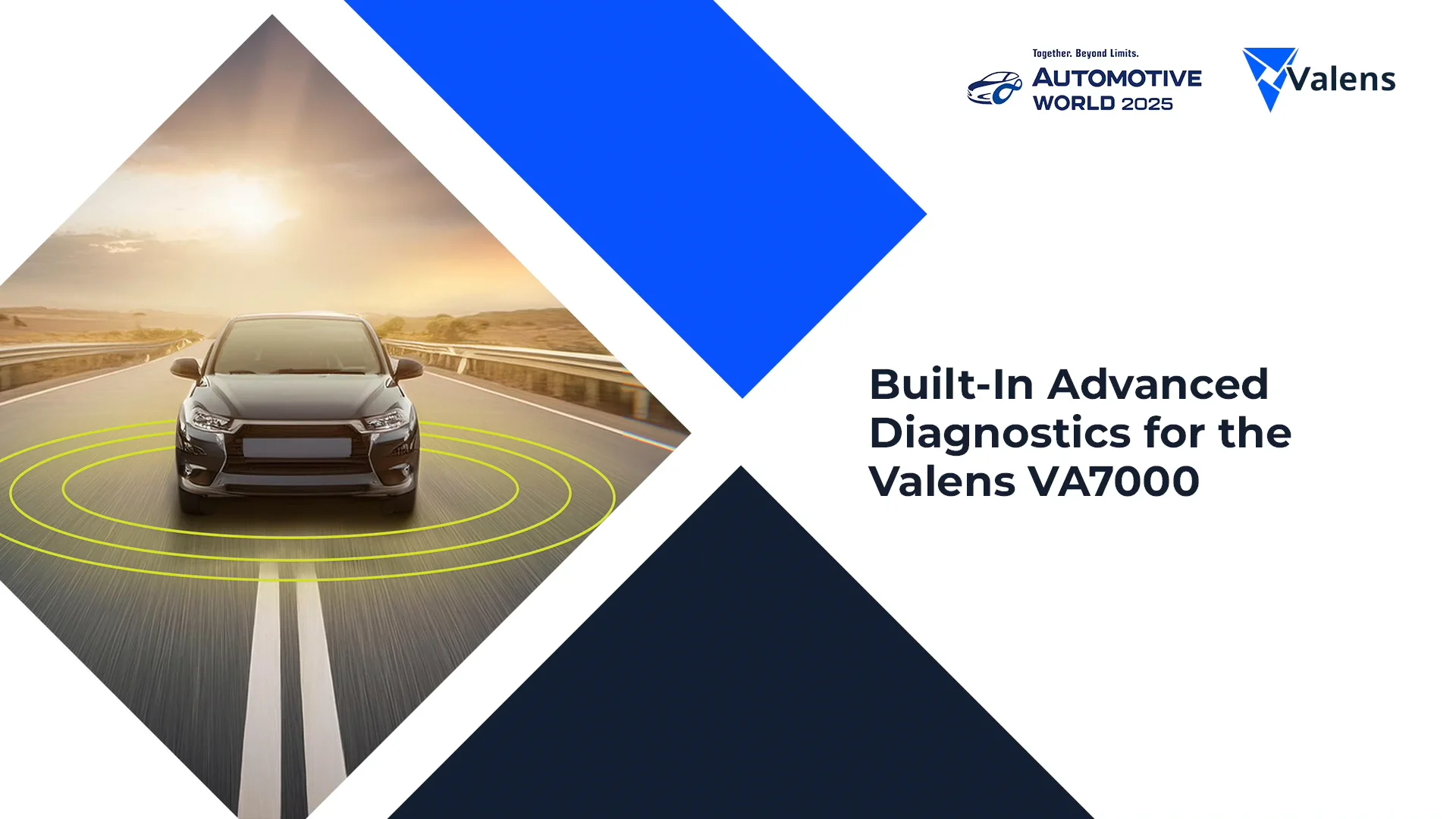 Built-in Advanced Diagnostics for the Valens VA7000 at Automotive World ...