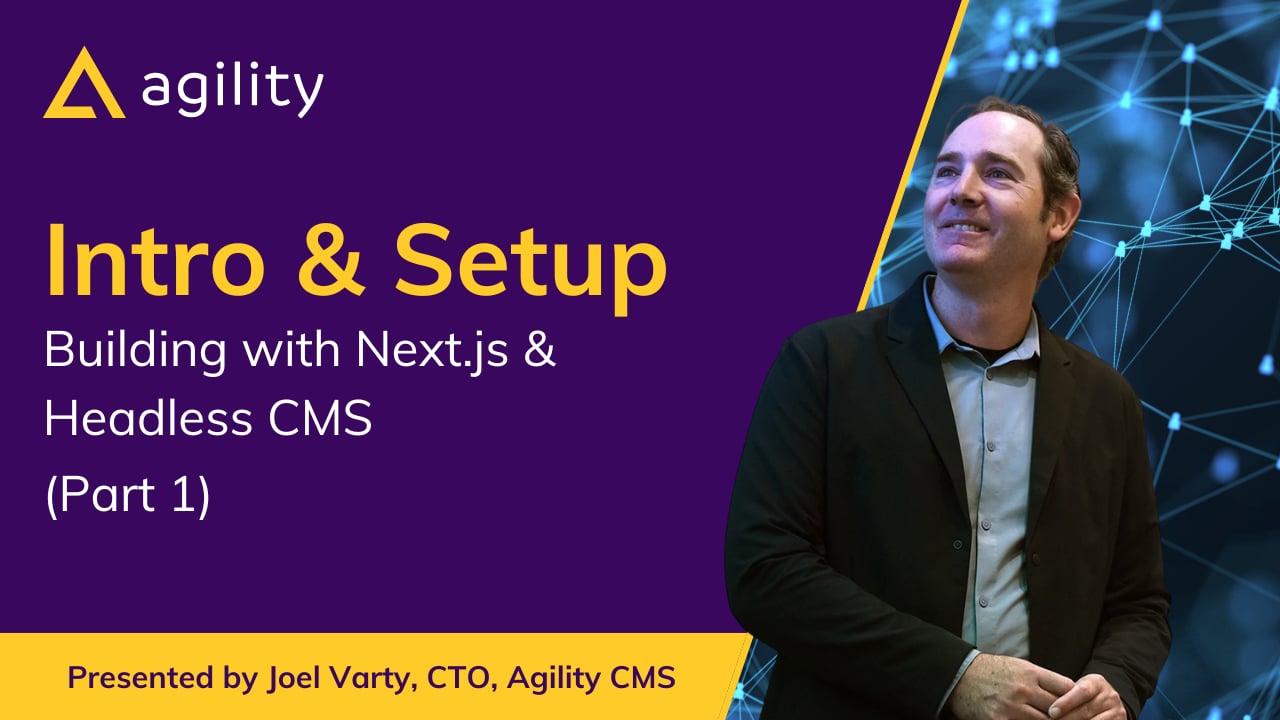 Building with Nextjs and Headless - Intro and Setup