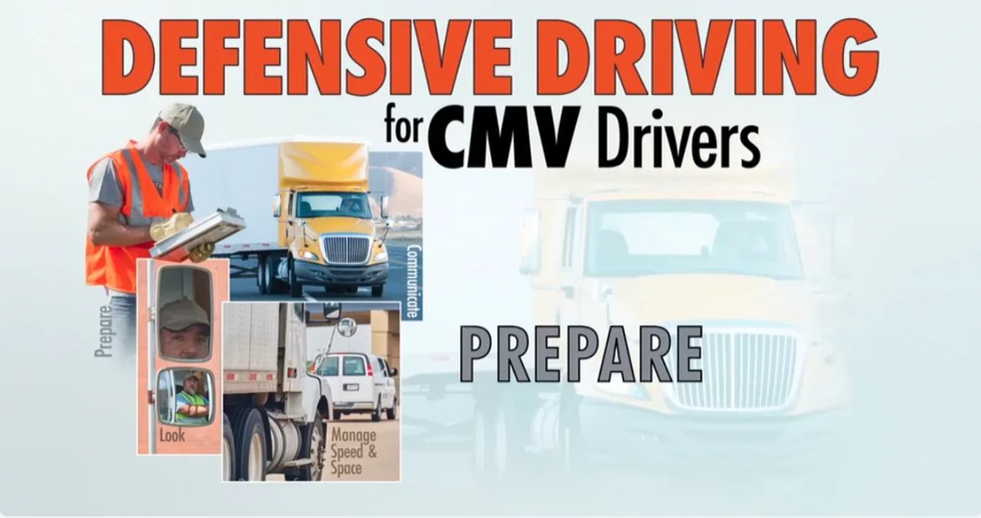 Trilogy Medwaste - Defensive Driving for CMV Drivers Module 1 - Prepare