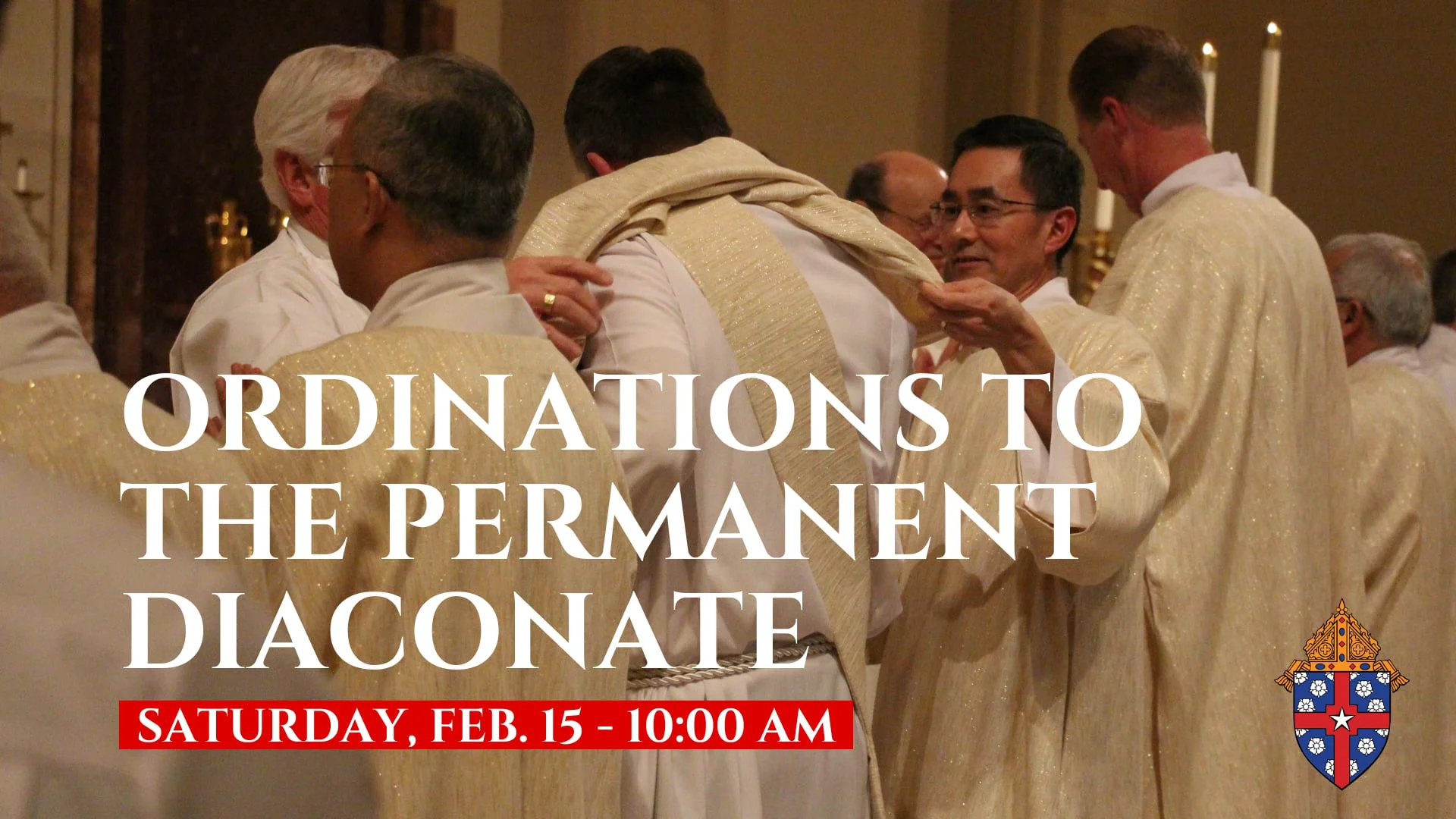 Ordinations to the Permanent Diaconate - Saturday, Feb. 15, 2025