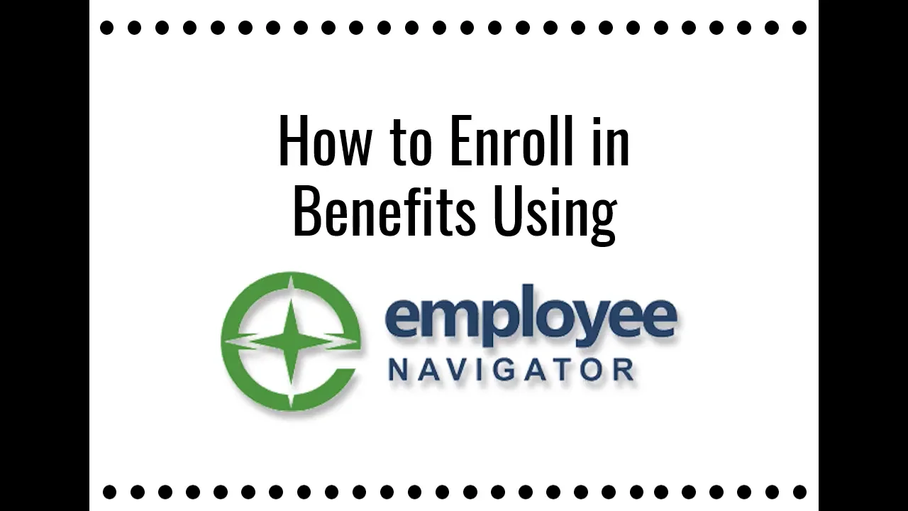 How to Complete Enrollment in Employee Navigator (2)