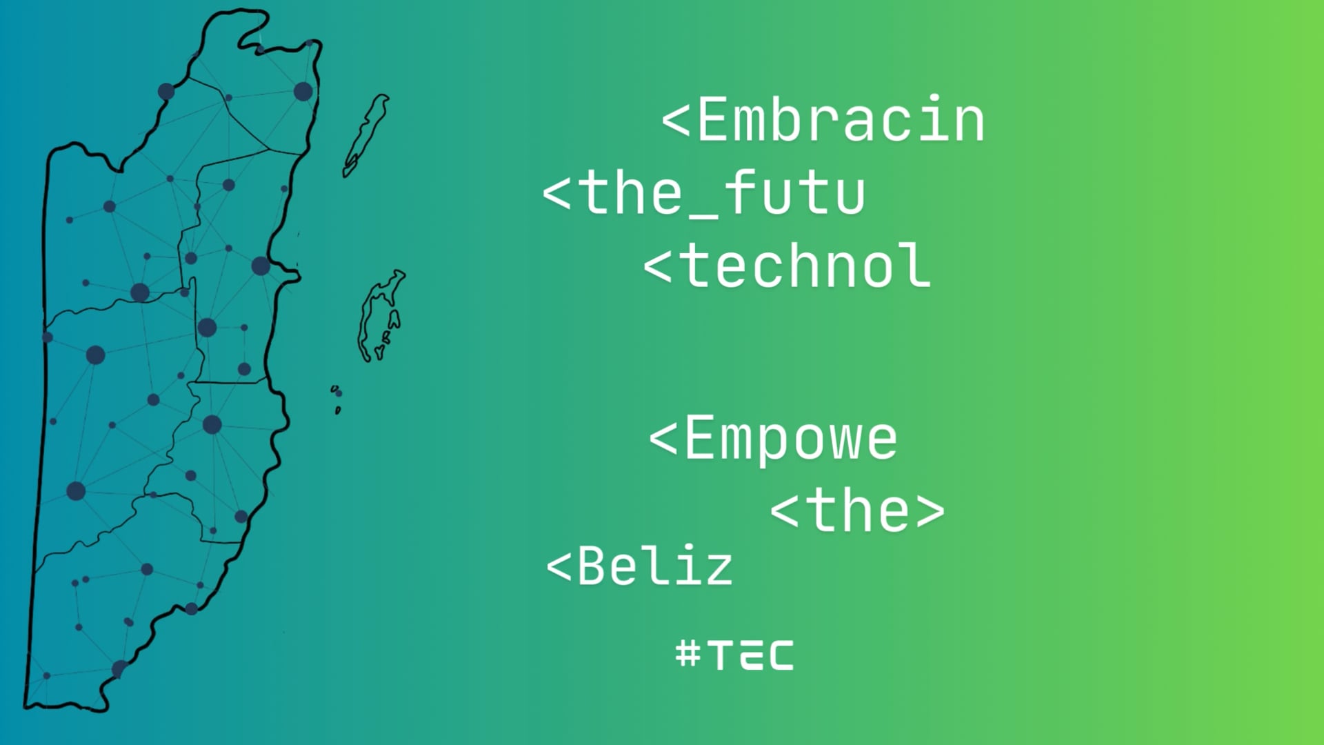 Embracing Technology for Belize's Future