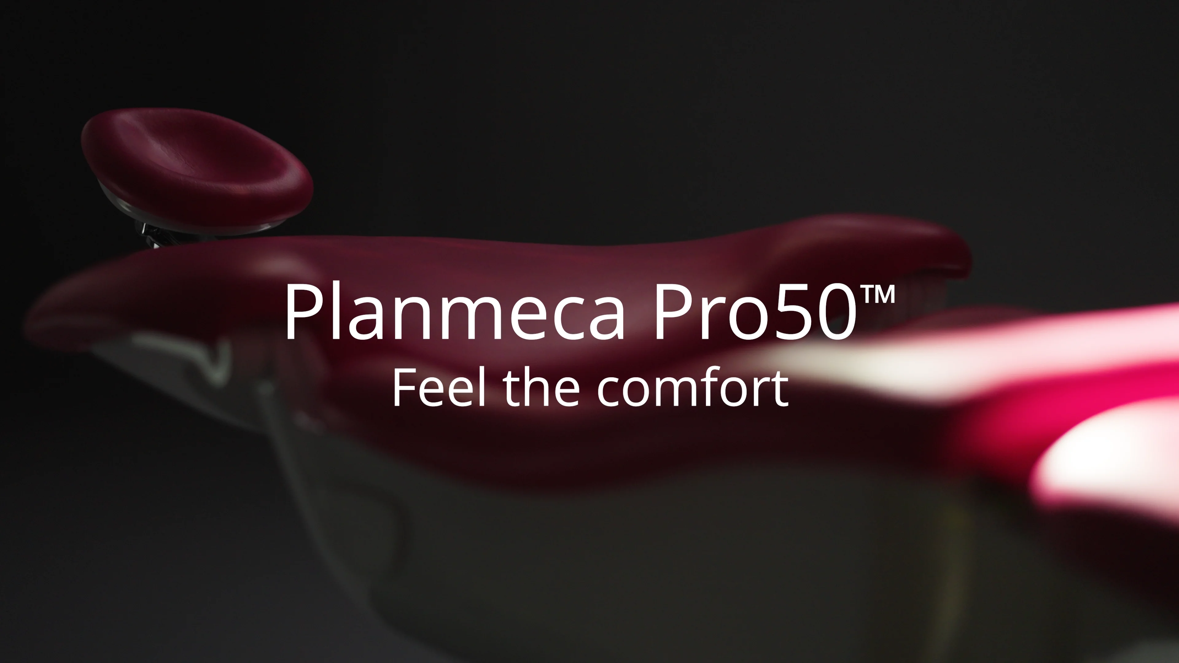 Planmeca Pro50™ - Feel the comfort