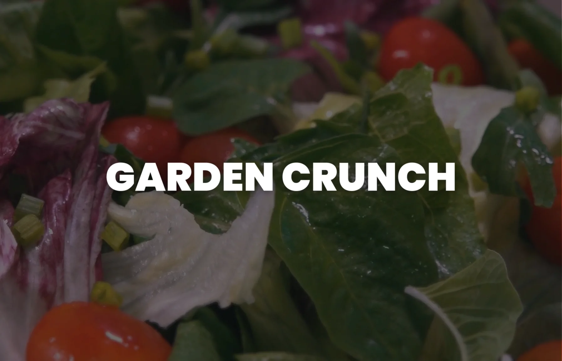 GARDEN CRUNCH