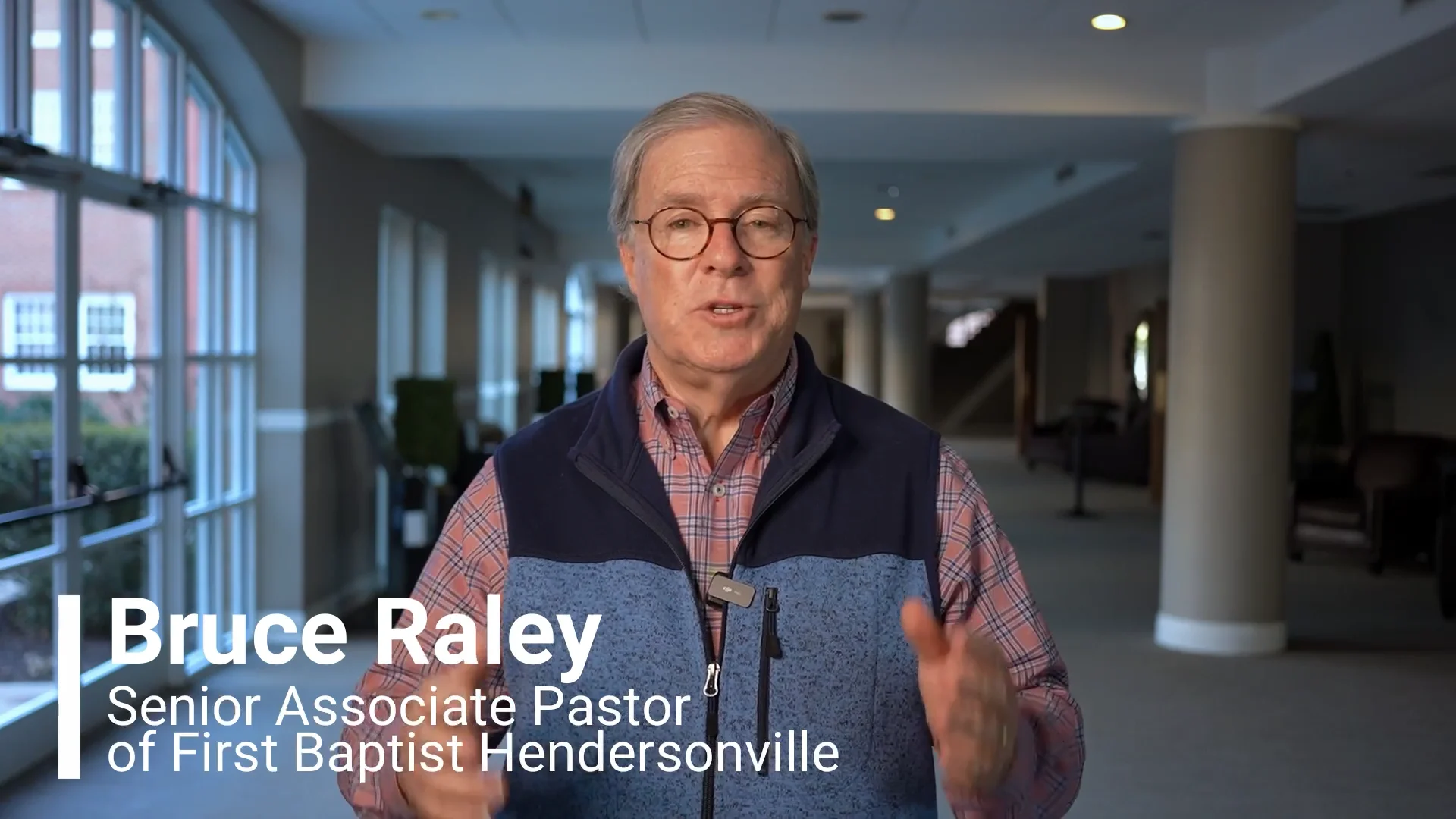 Bruce Raley, Senior Associate Pastor, First Baptist Church ...
