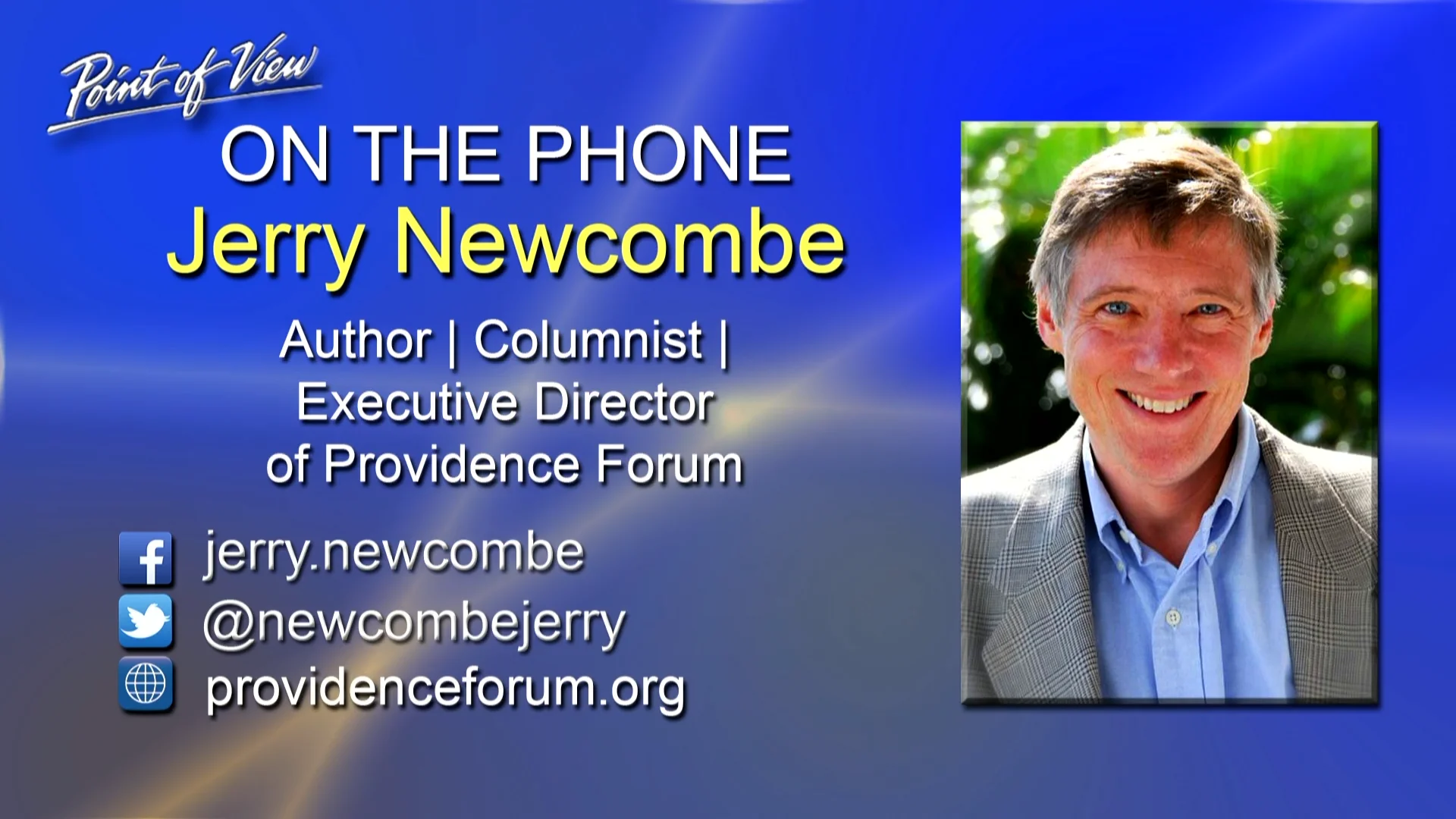 Point of View Livecast - Monday, February 17, 2025 - Jerry Newcombe