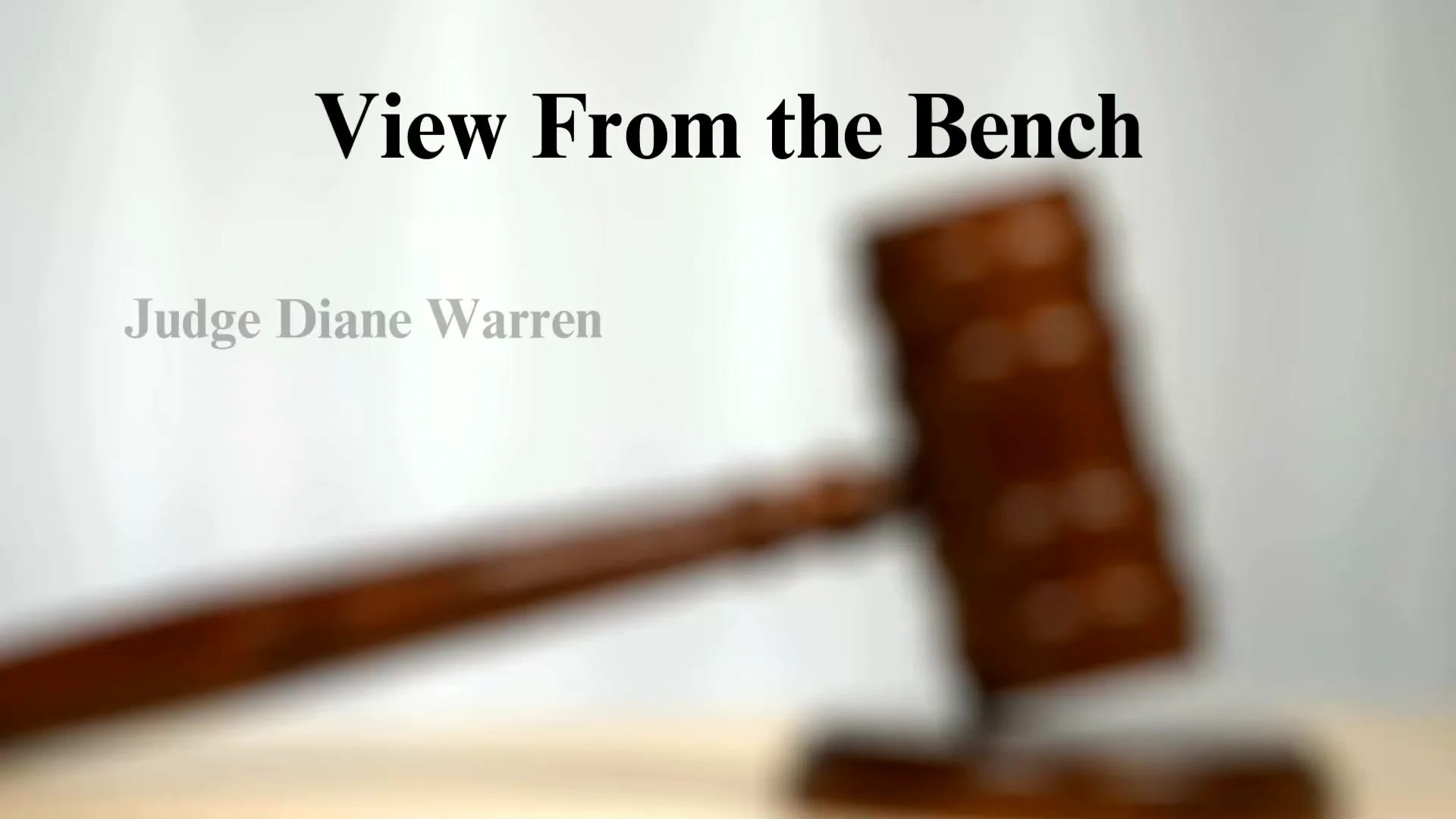 Judge Diane Warren video