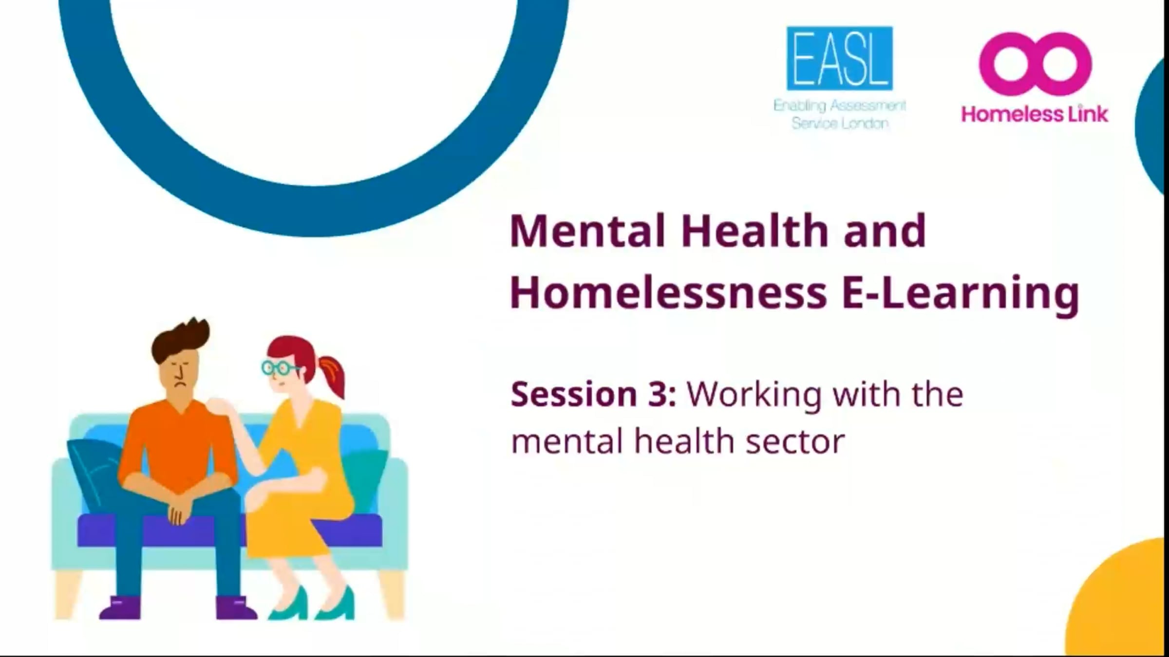 Mental Health & Homelessness E-Learning: Session 3