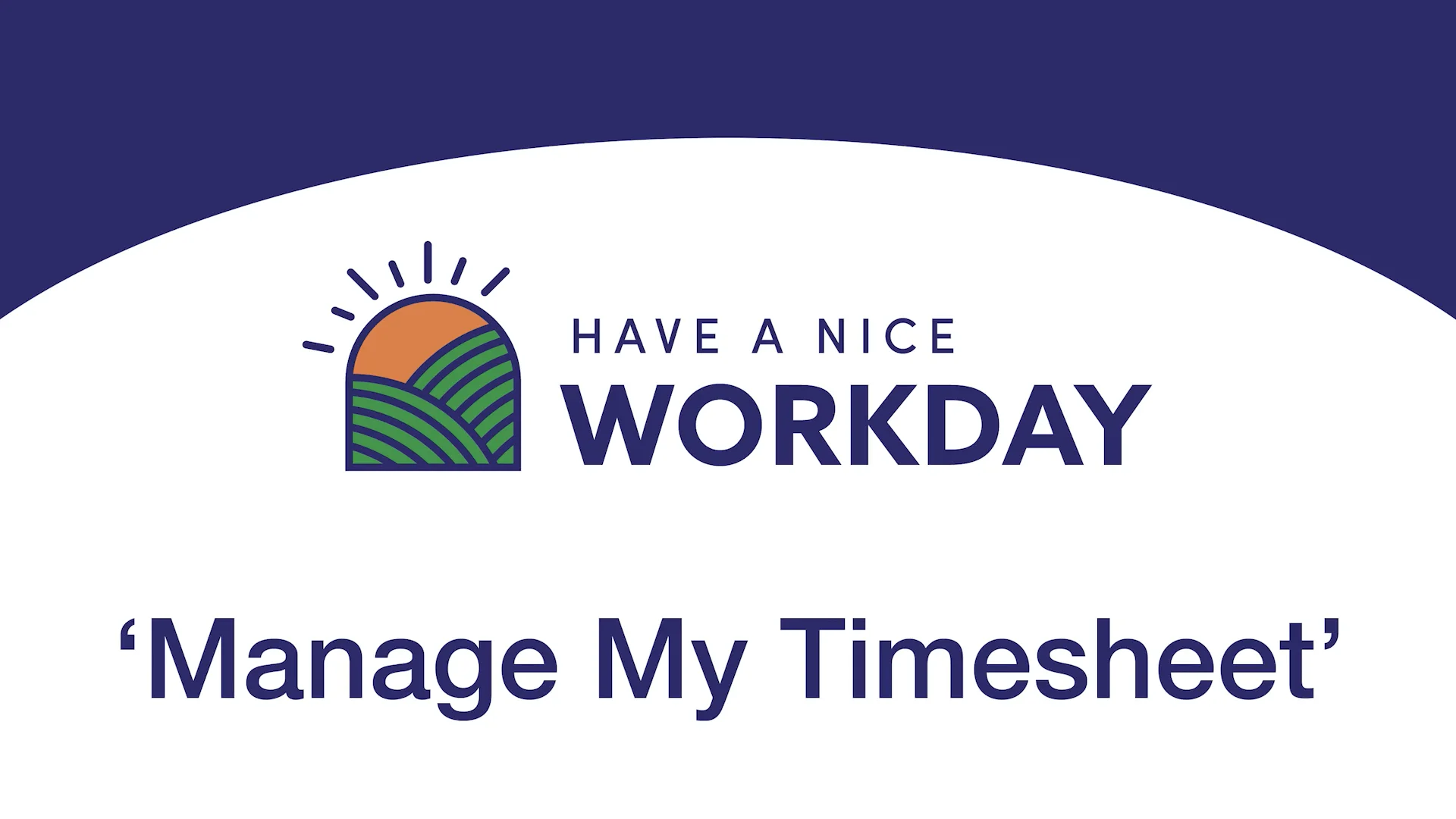 Manage my Timesheet in Workday