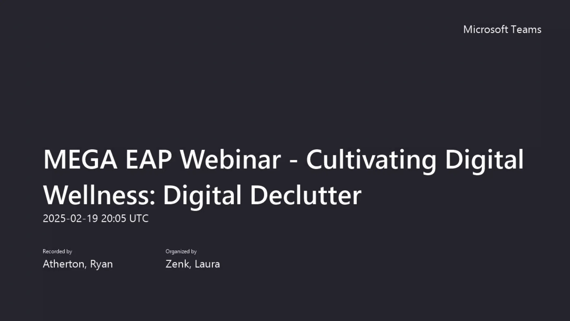MEGA EAP Webinar - Cultivating Digital Wellness: Digital Declutter