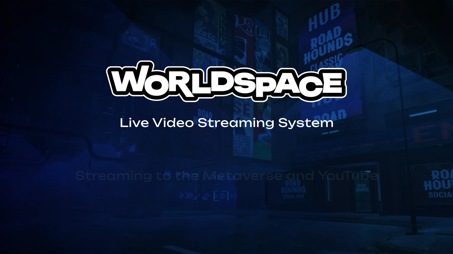 The Worldspace Live Video Streaming System - Streaming with YouTube