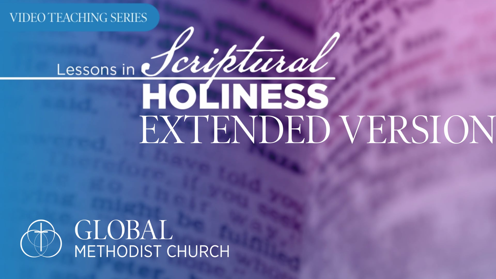 Lessons in Scriptural Holiness: Extended Version | Videos & Movies on Vimeo