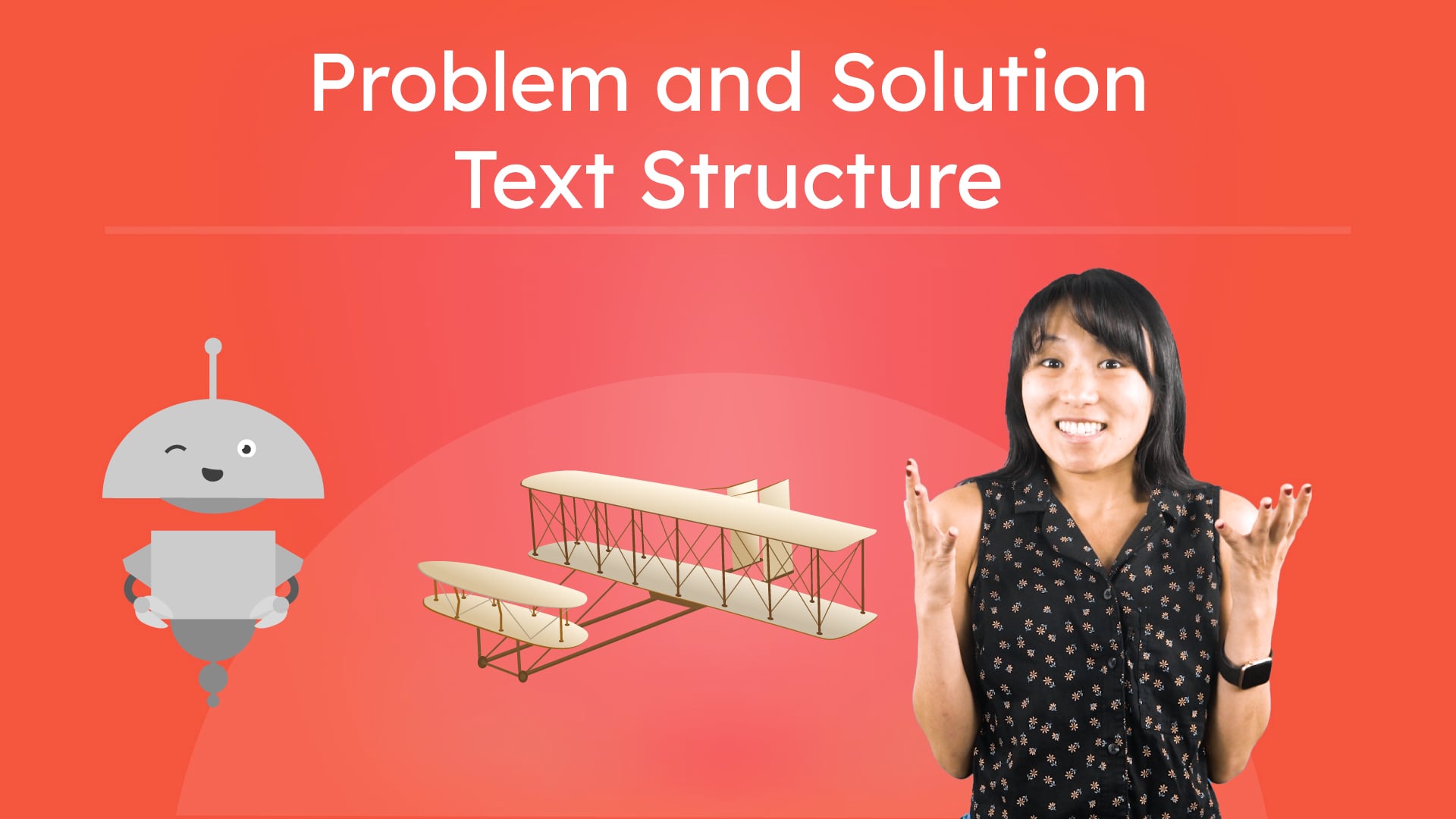 Problem and Solution Text Structure