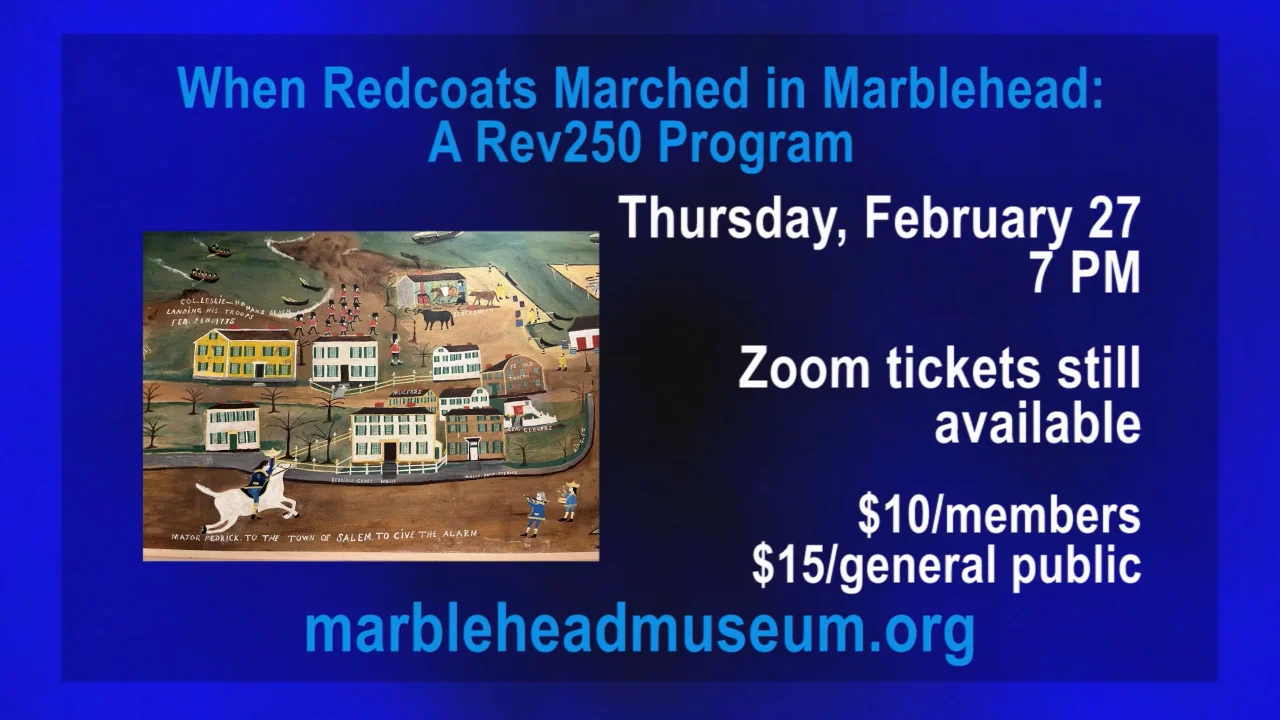 'Headliner - Marblehead Museum February/March Events