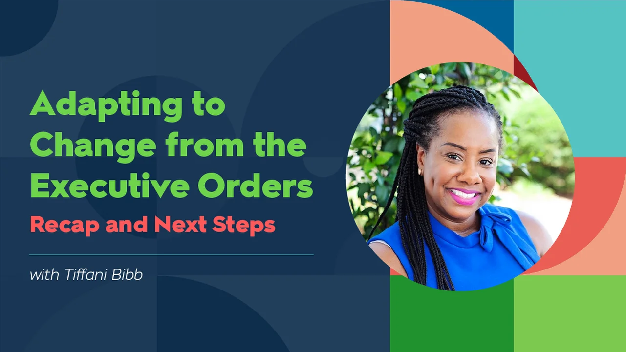 Addressing the Latest Executive Orders