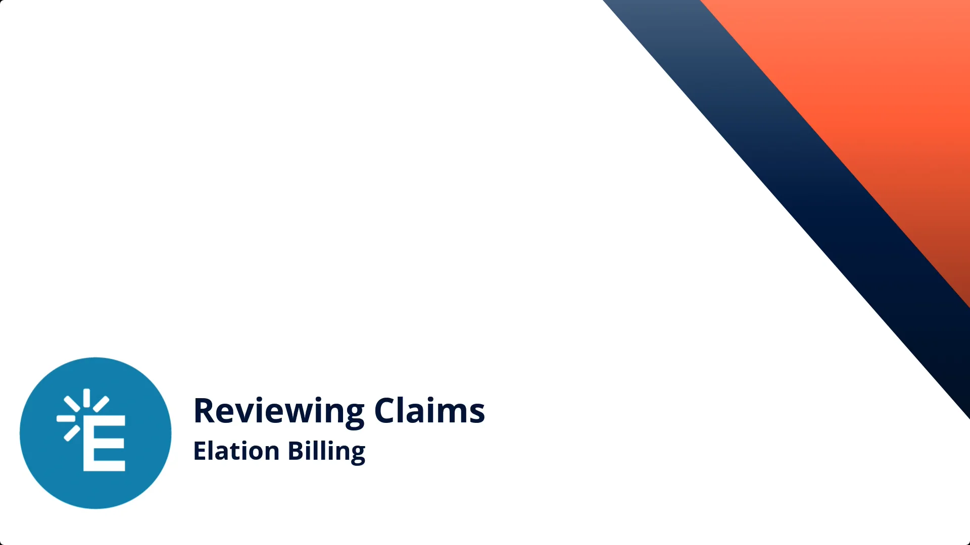 Elation Billing Training (3/6) - Reviewing Claims | Feature Highlight
