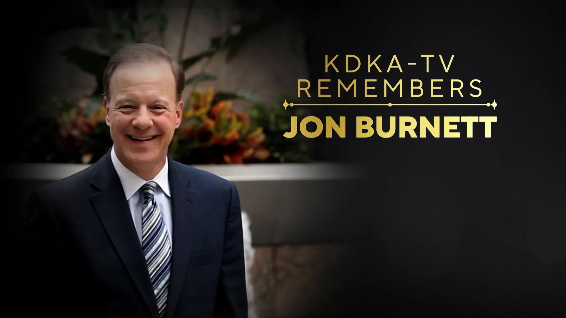 REMEMBERING JON BURNETT