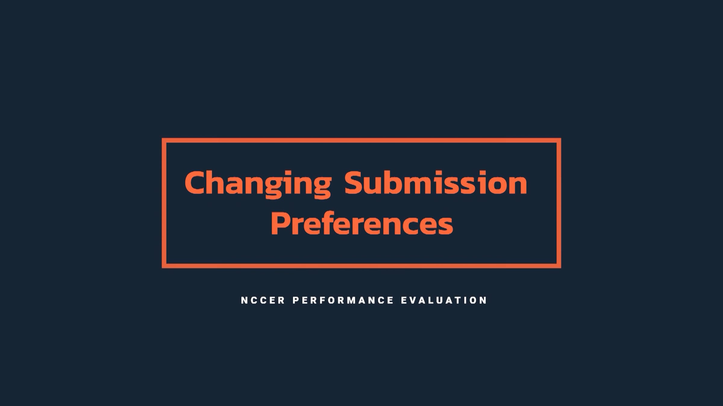 Changing Submission Preferences