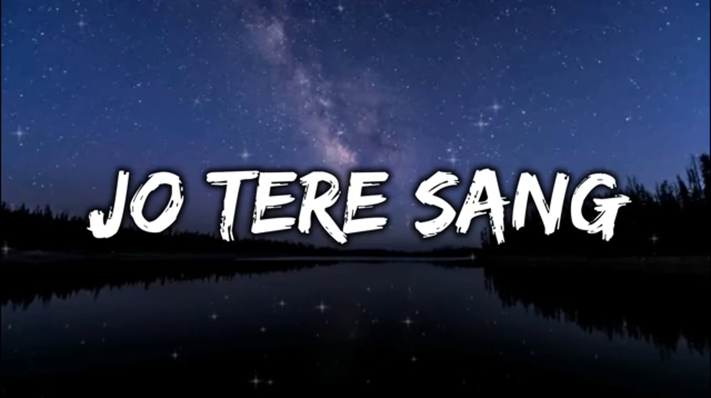 Jo tere sang