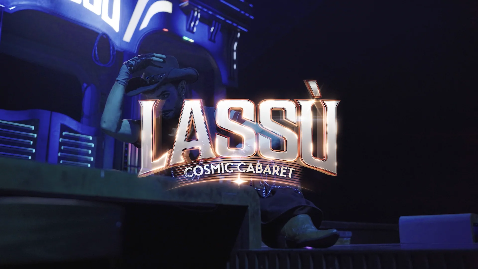 Lassù The Show: Cosmic Cabaret Live