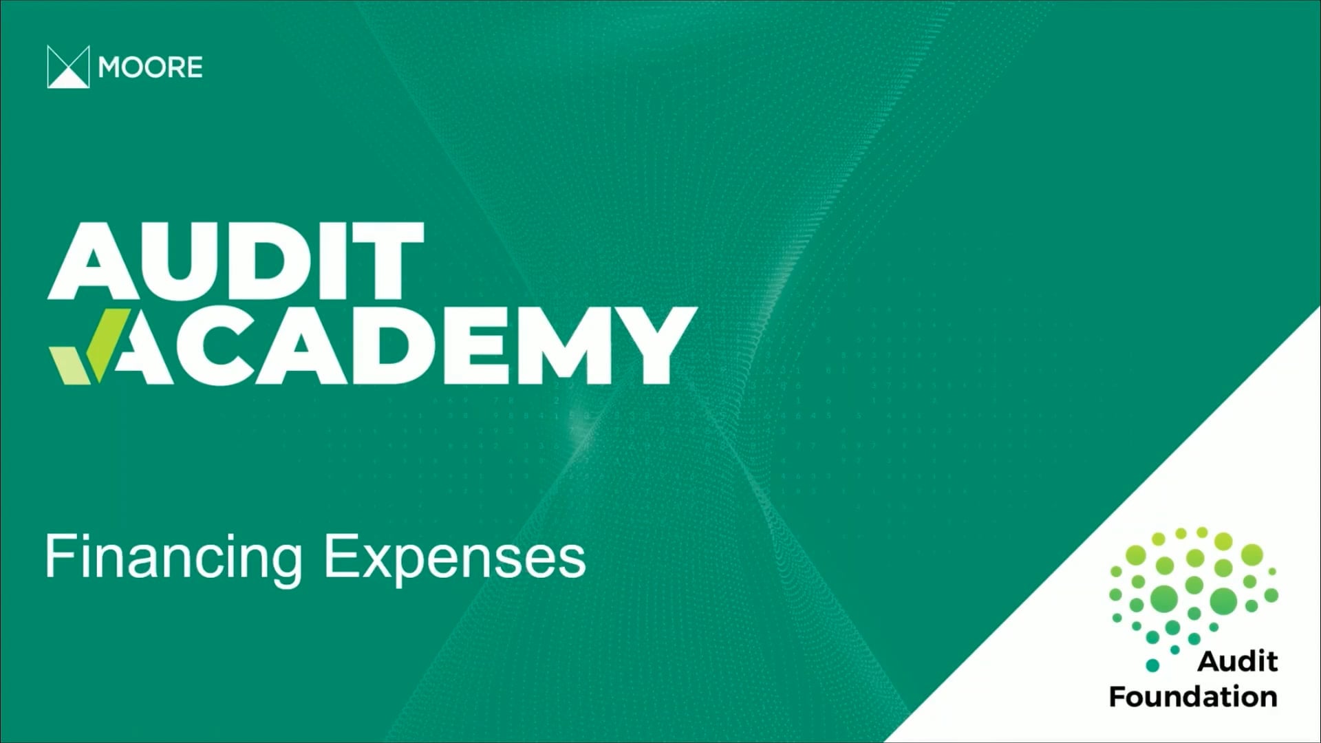 Audit Foundation: Fieldwork: Financing Expenses - Module 3: Key ...