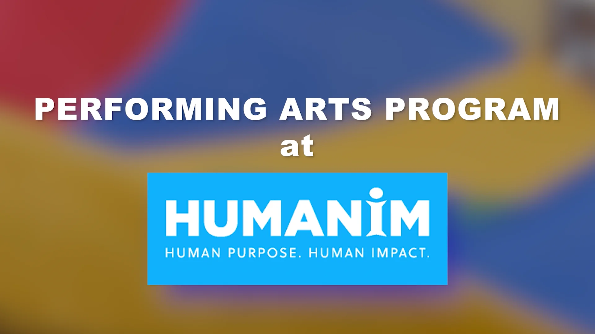 A Stage for Every Story: Performing Arts at Humanim