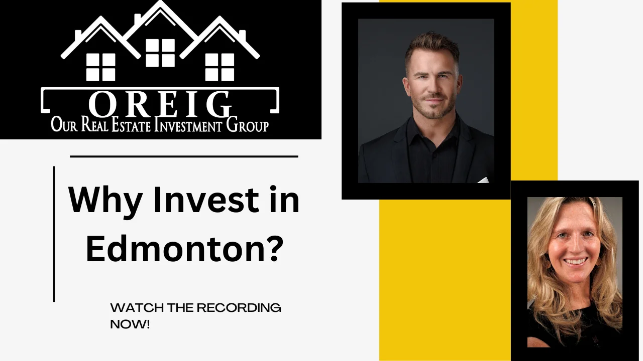 Calvin Hexter Julie Hoffman OREIG Q and A. Why Invest in Edmonton?