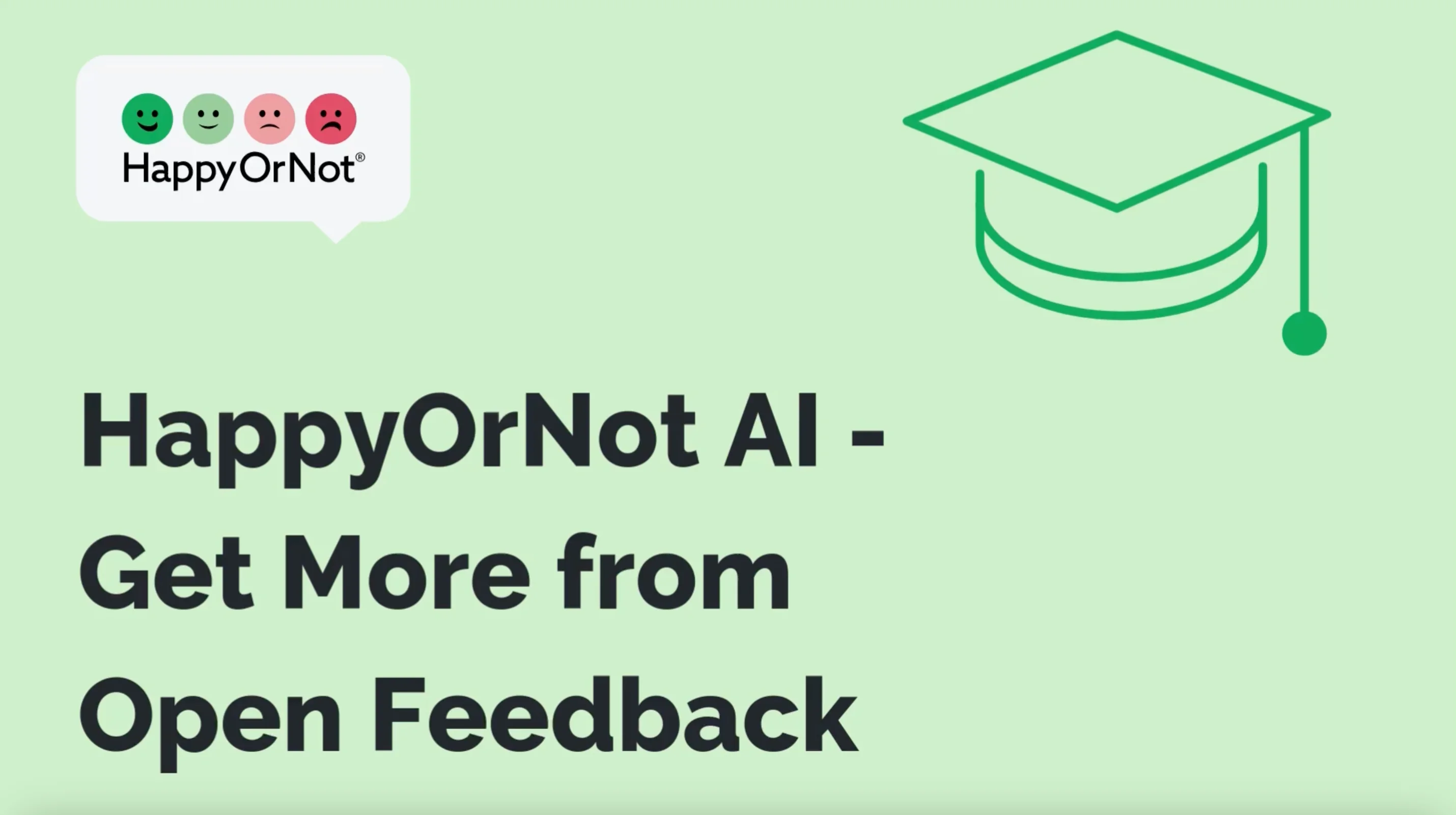 HappyOrNot AI and Open Feedback