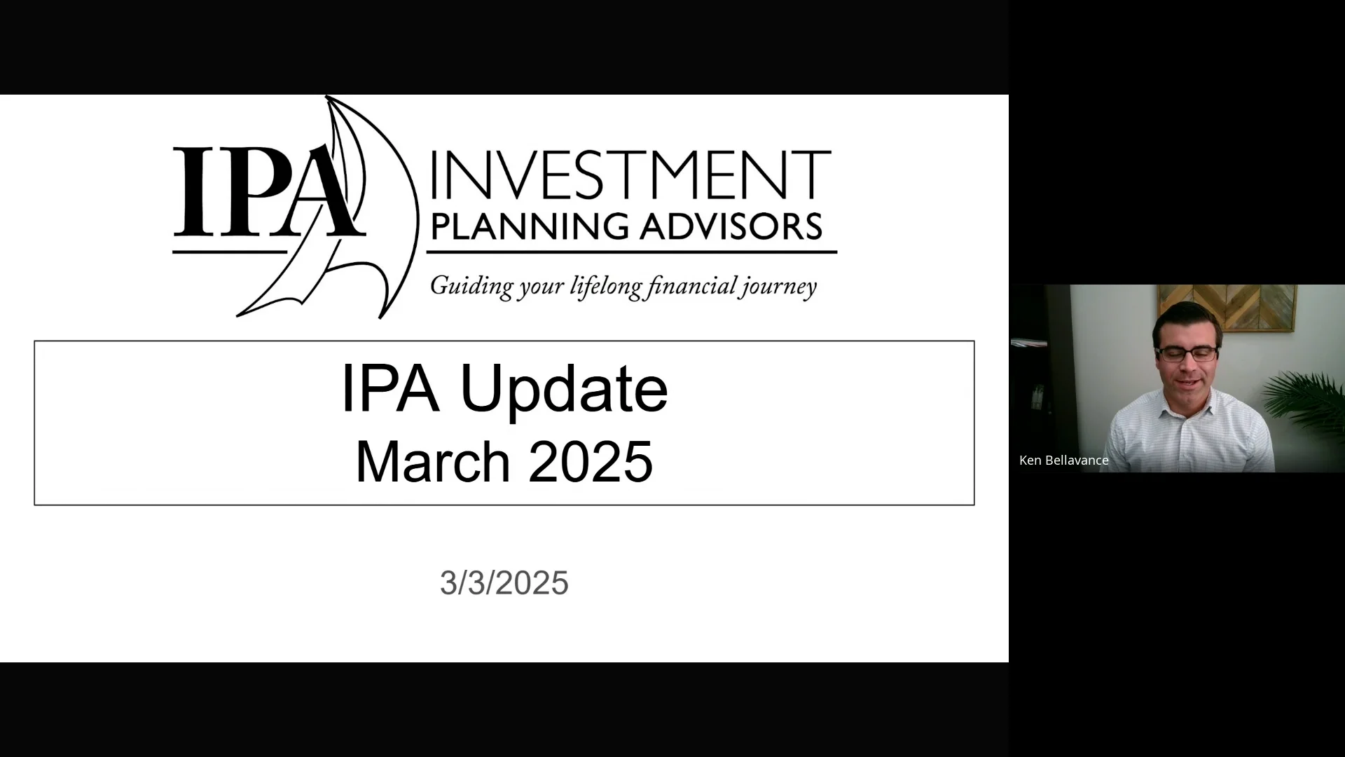 IPA March 2025 Investment Update