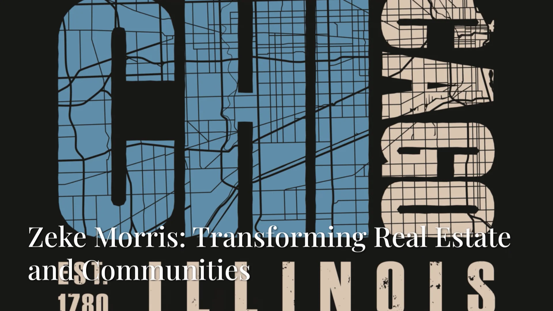 Zeke Morris_ Transforming Real Estate 2025-03-03