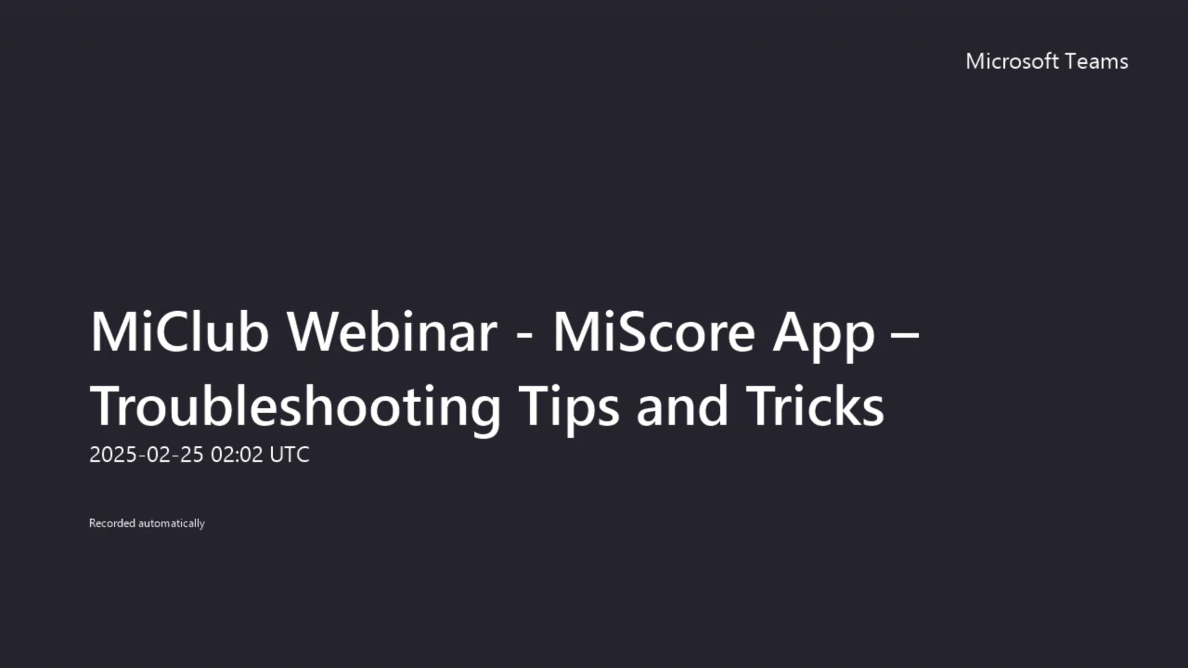 MiClub Webinar - MiScore App – Troubleshooting Tips and Tricks | Videos ...