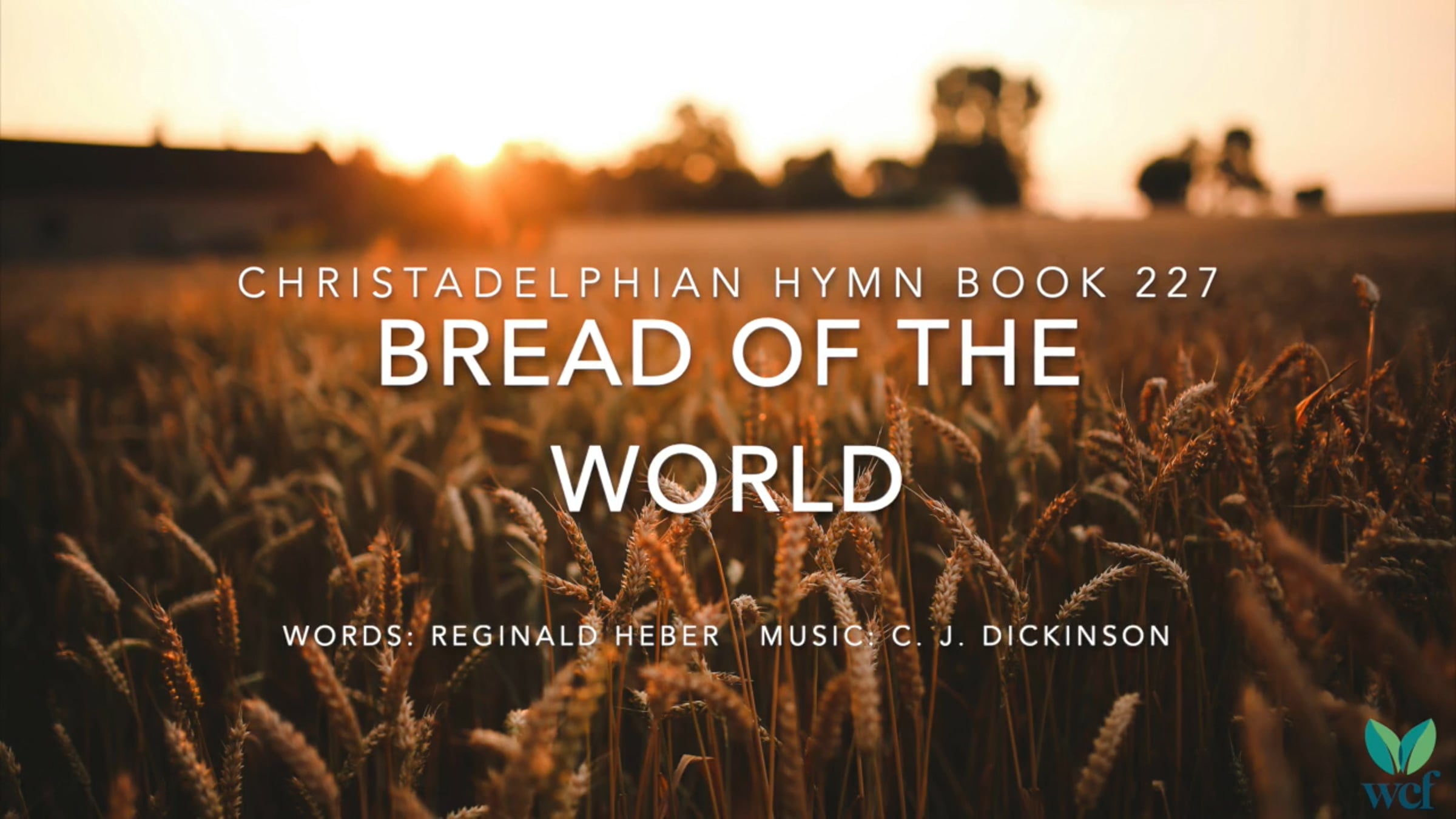 Hymn 227 - Bread of the world