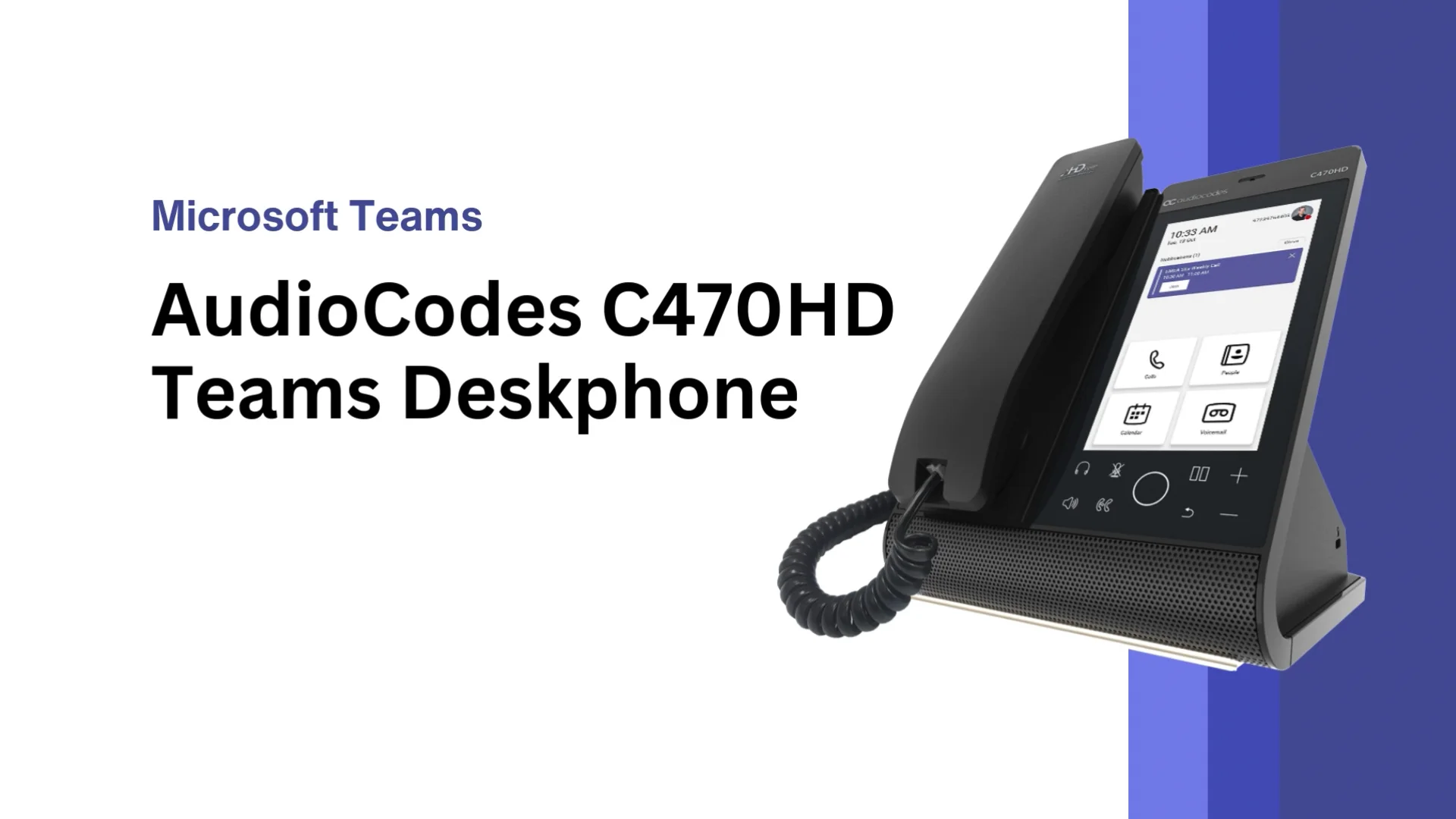 Audiocodes C470HD IP Phone for MS Teams - Video Guide