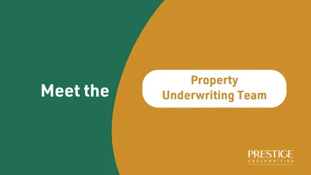 Prestige Underwriting - Property Underwriting Team Video